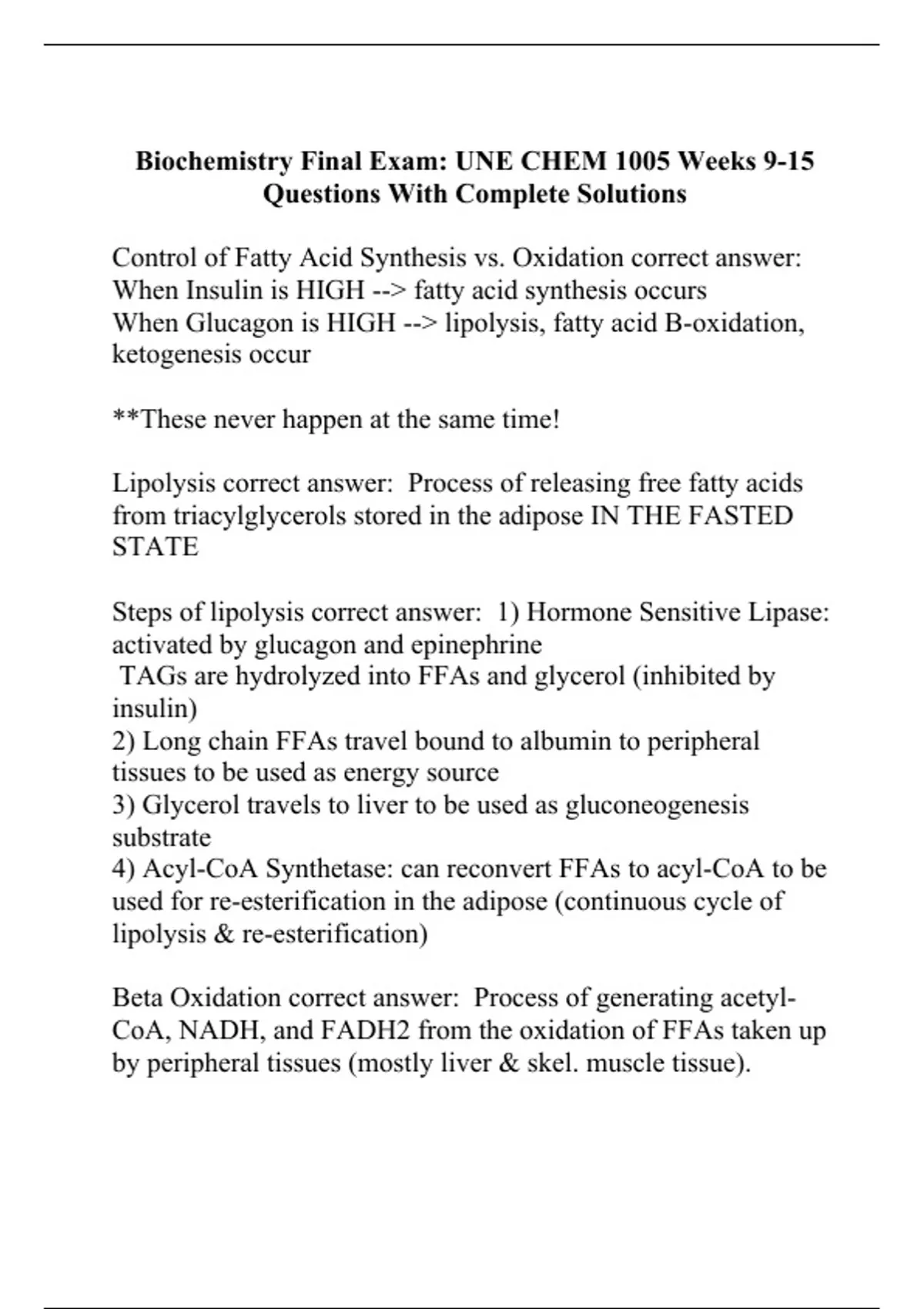 Biochemistry Final Exam: UNE CHEM 1005 Weeks 9-15 Questions With ...