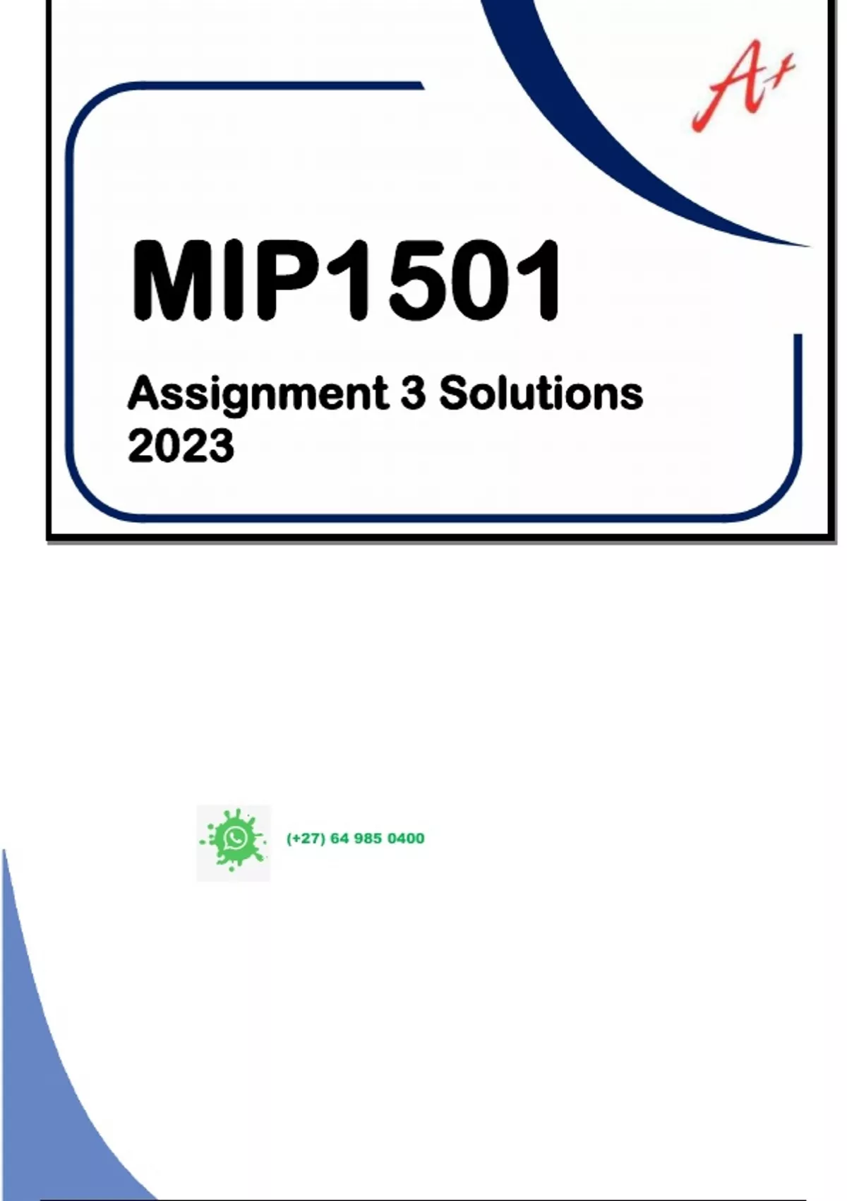 MIP1501 - ASSIGNMENT 3 SOLUTIONS - 2023 - MIP1501 (MIP1501) - Stuvia SA