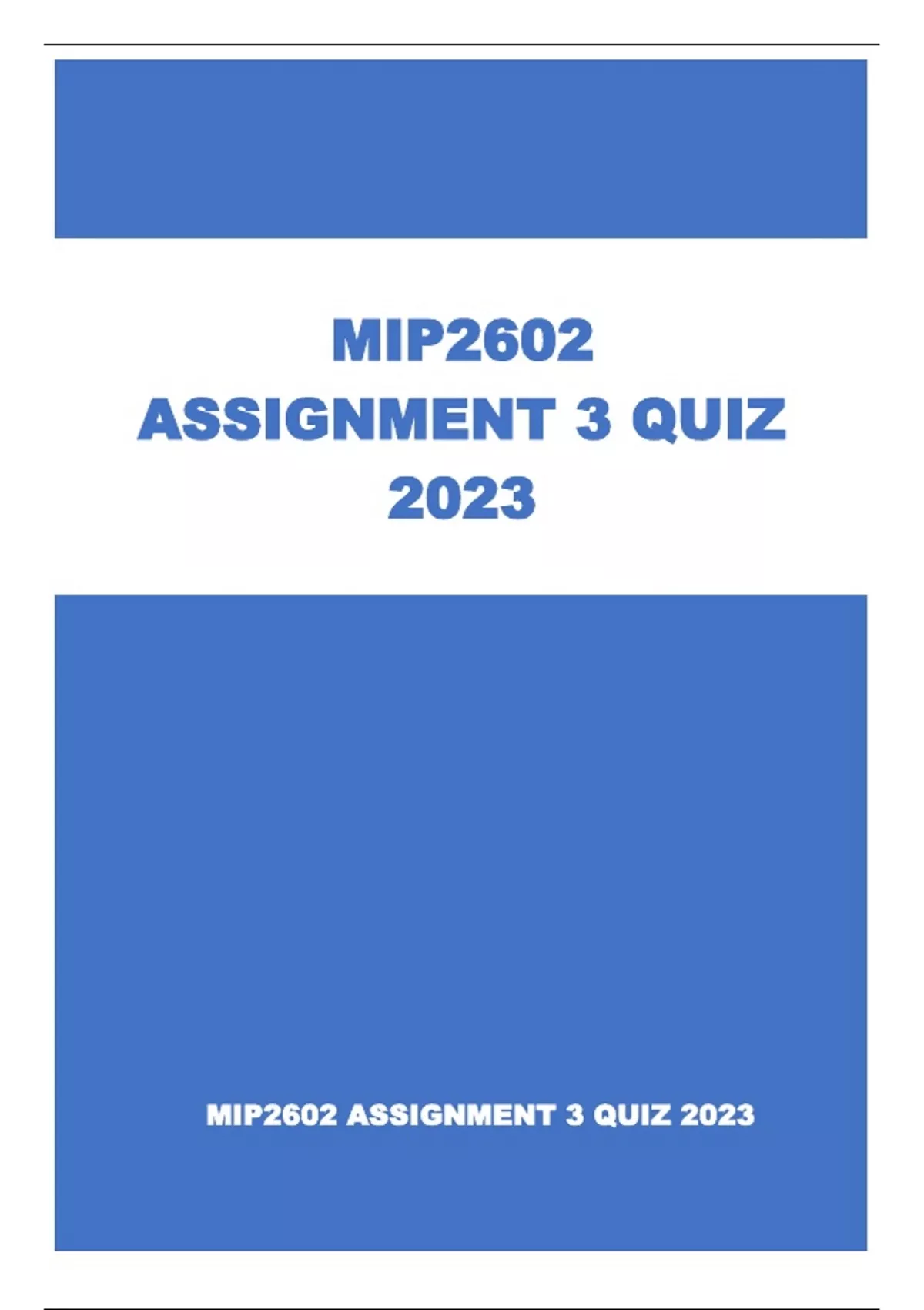MIP2602 ASSIGNMENT 3 QUIZ 2023 - MIP2602 (MIP2602) - Stuvia SA
