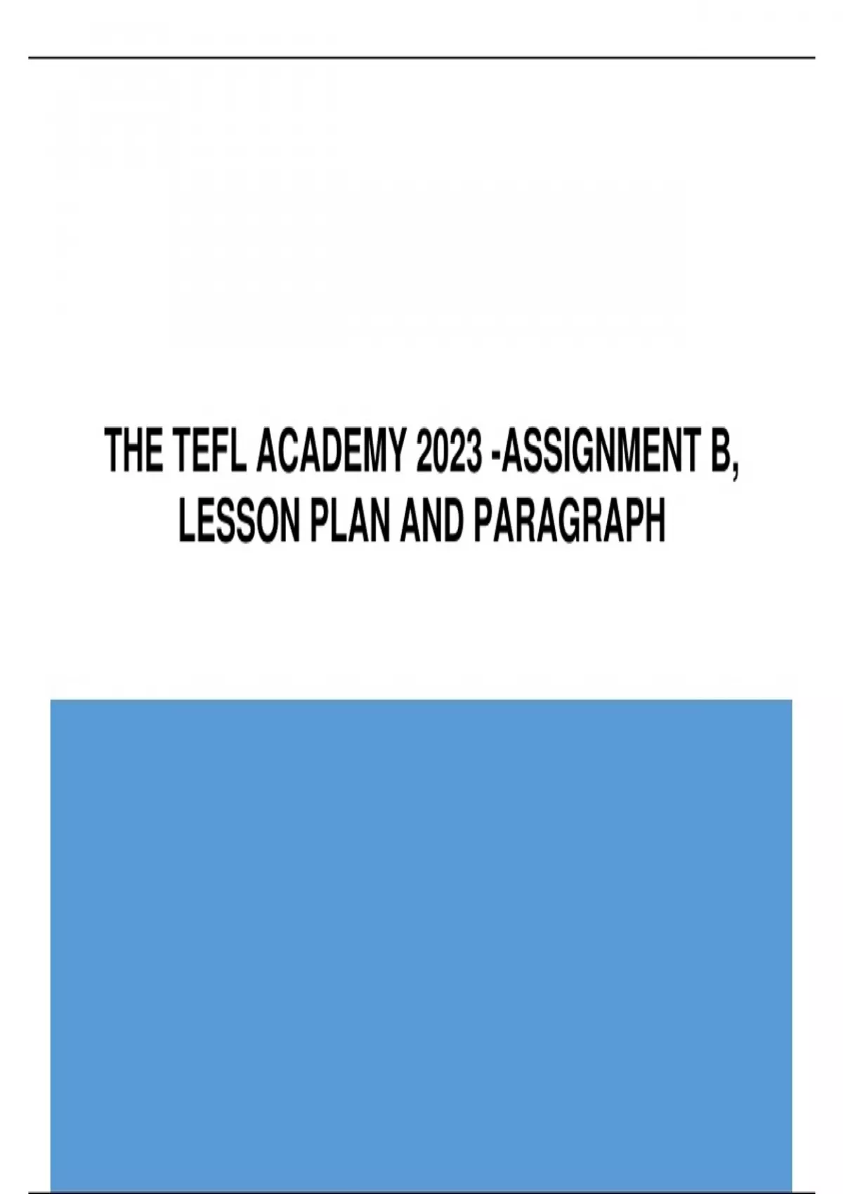 THE TEFL ACADEMY 2023 -ASSIGNMENT B, LESSON PLAN AND PARAGRAPH - THE ...