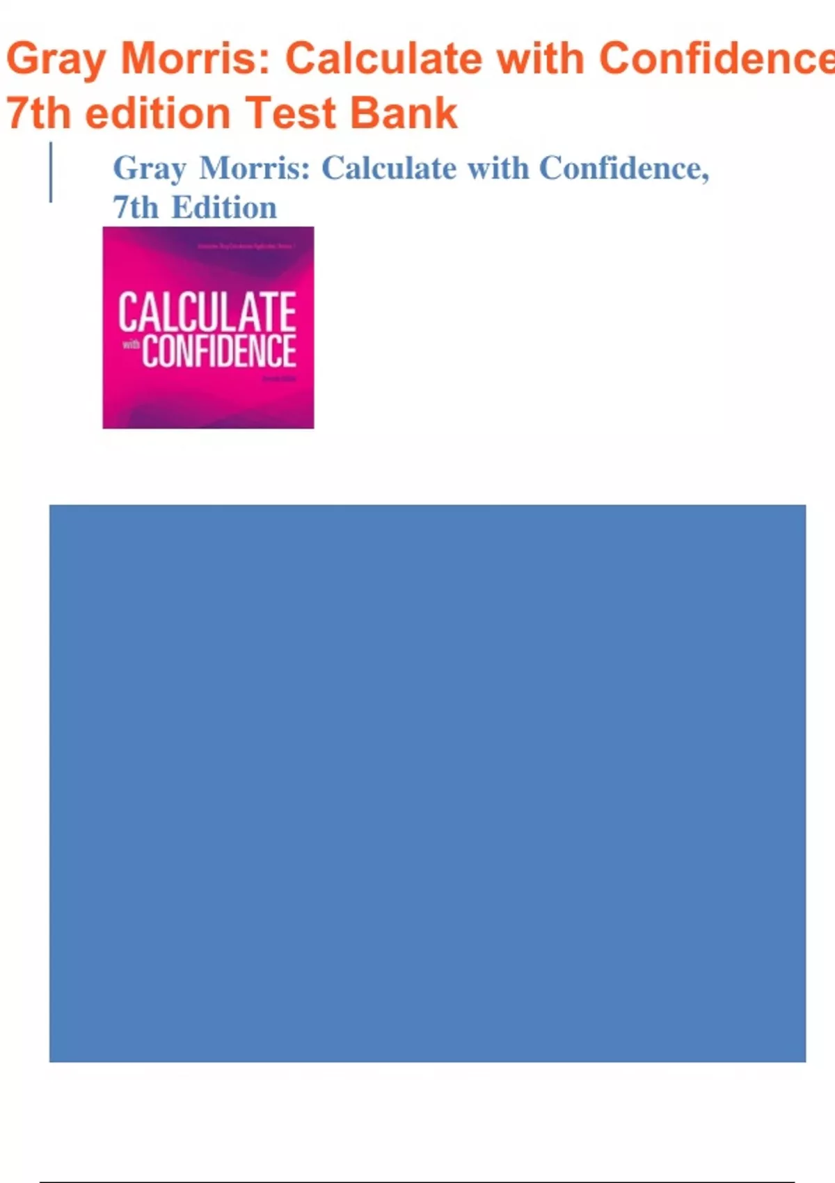 TEST BANK FOR CALCULATE WITH CONFIDENCE, 7TH EDITION, DEBORAH C. GRAY ...