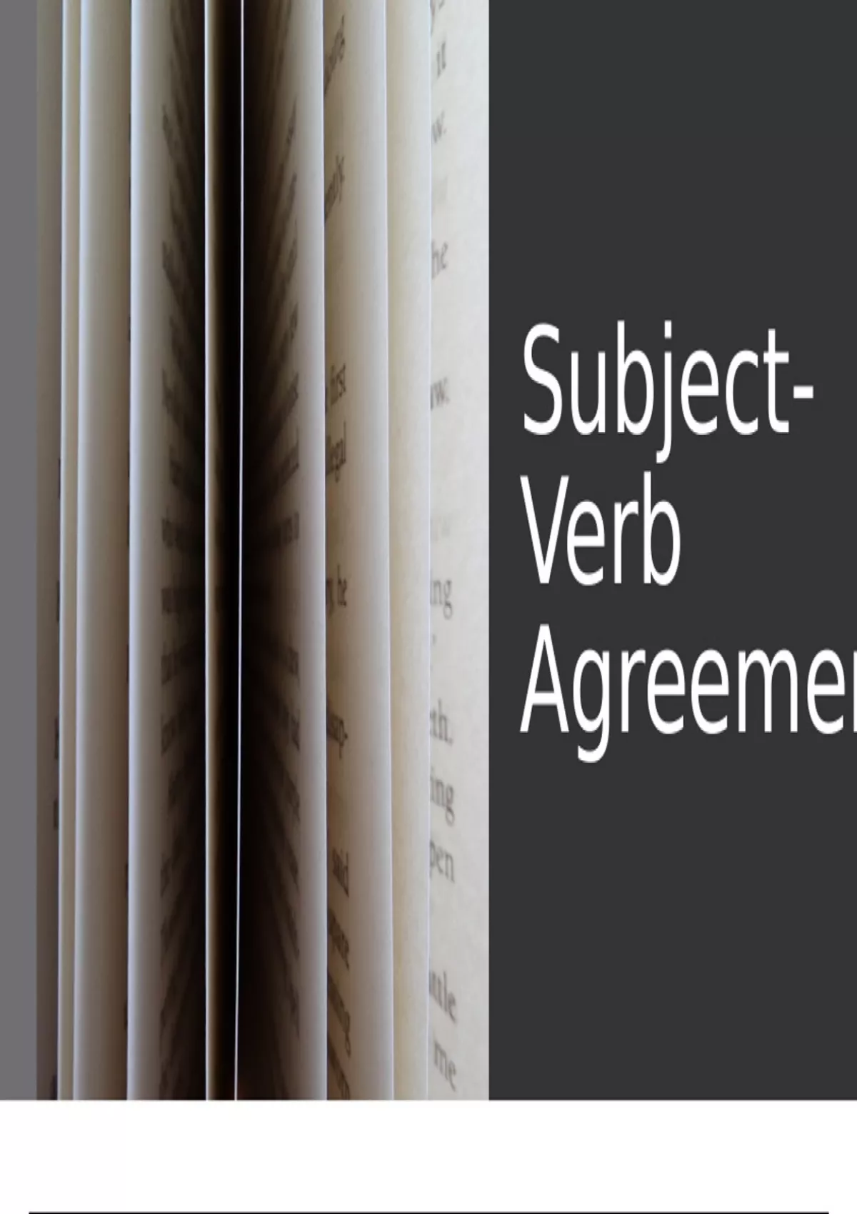 Summary Subject-Verb-Agreement explained in a 1o-min-presentation - Introduction To English ...