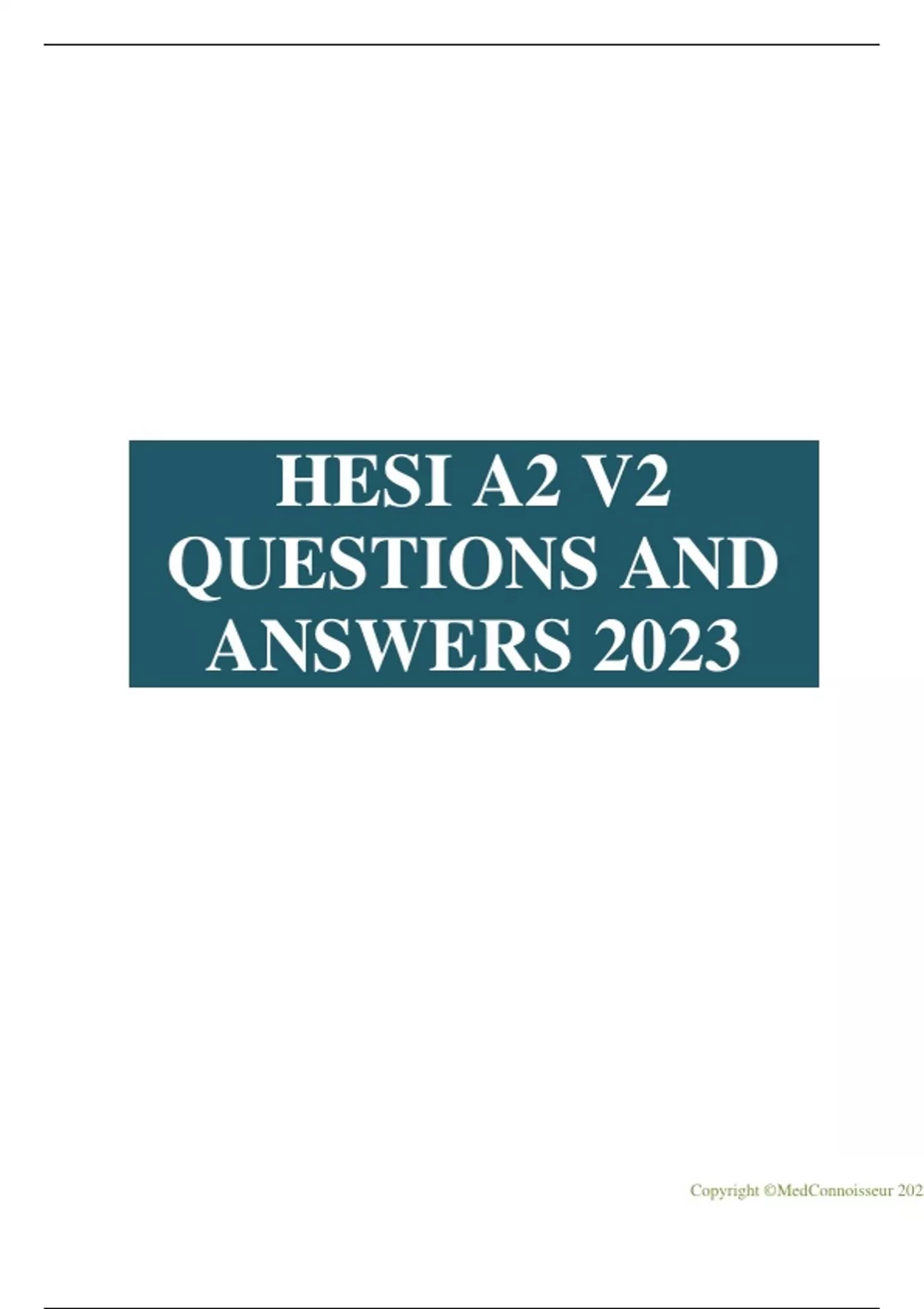 HESI A2 V2 QUESTIONS AND ANSWERS GRAMMAR, VOCABULARY, READING ...