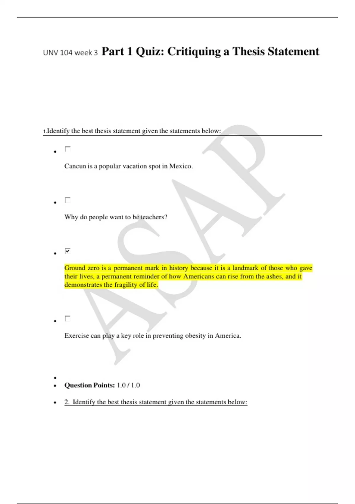 UNV 104 week 3 Part 1 Quiz: Critiquing a Thesis Statement - Critiquing ...