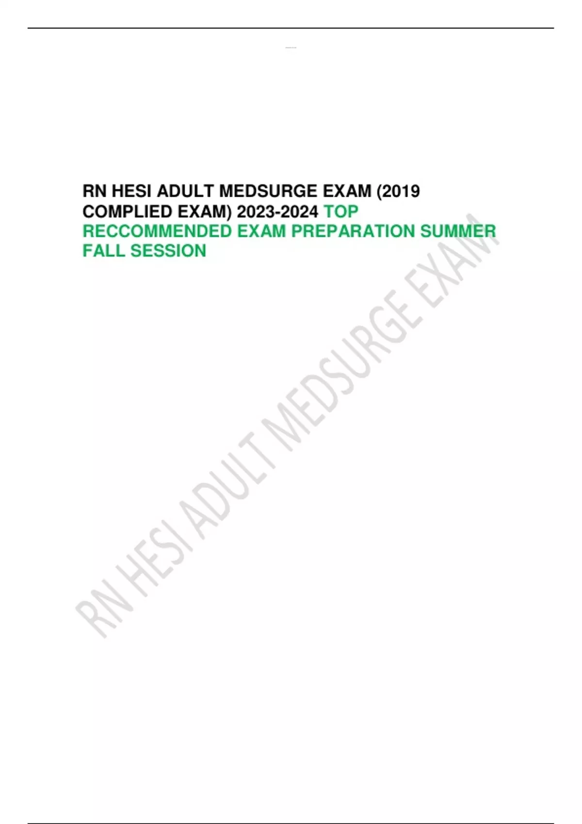 RN HESI ADULT MEDSURGE EXAM (2019 COMPLIED EXAM) TOP RECCOMMENDED EXAM ...