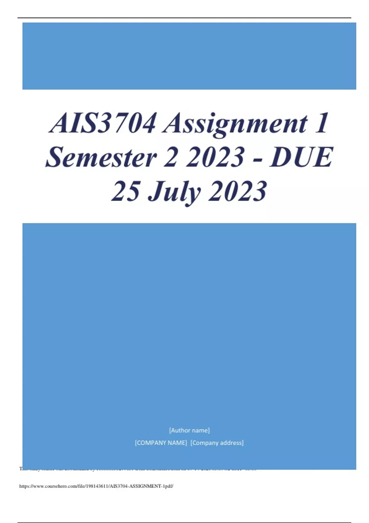 AIS3704 Assignment 1 Semester 2 2023 - DUE 25 July 2023 - AIS3704 ...