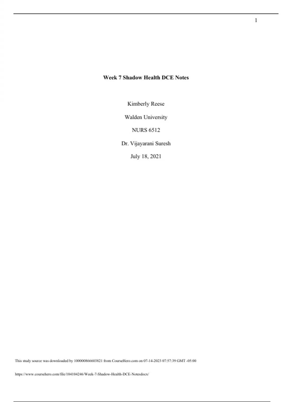 NURS 6512 Week 7 Shadow Health Digital Clinical Experience Focused Exam ...