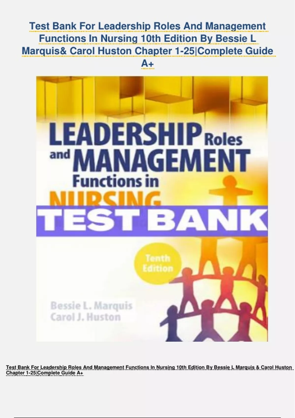 Test Bank For Leadership Roles And Management Functions In Nursing 10th ...