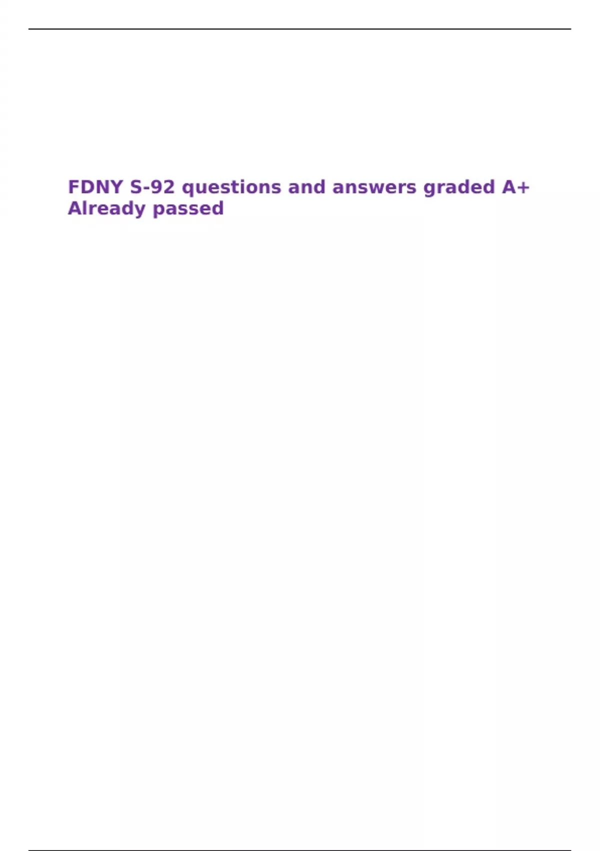 FDNY S-92 questions and answers graded A+ Already passed - FDNY - Stuvia US