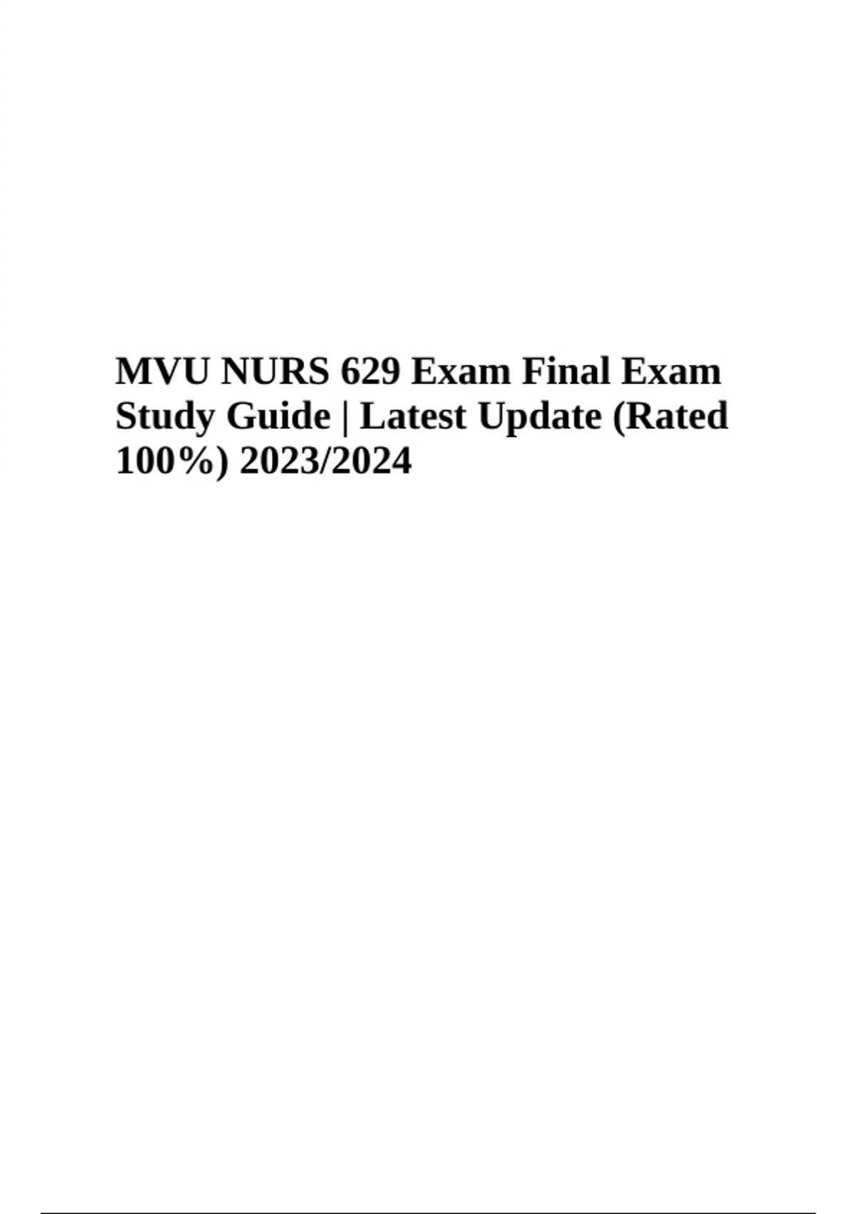 MVU NURS 629 FINAL EXAM QUESTIONS WITH ANSWERS GRADED A+ 2023/2024, MVU ...