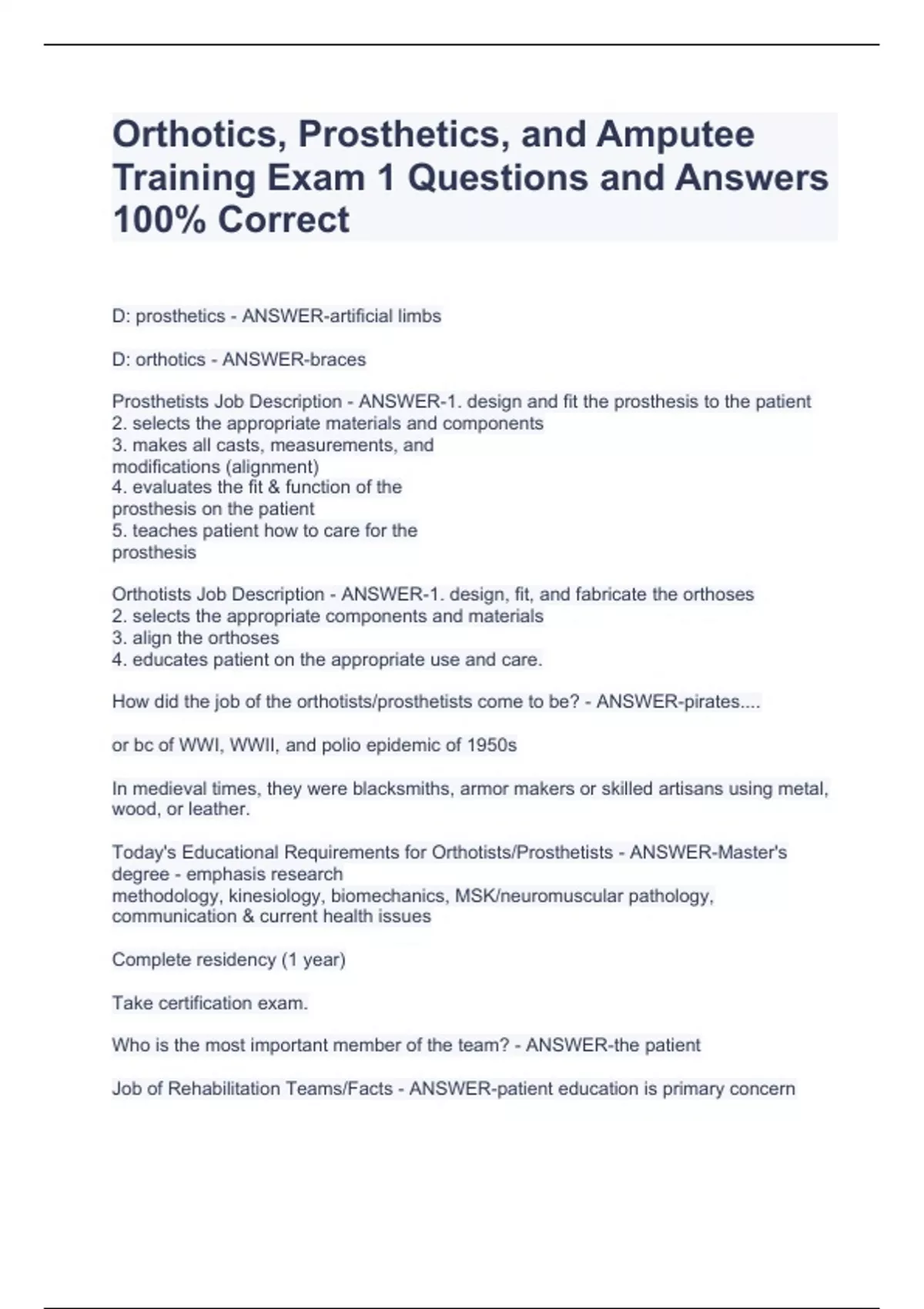Orthotics, Prosthetics, and Amputee Training Exam 1 Questions and ...