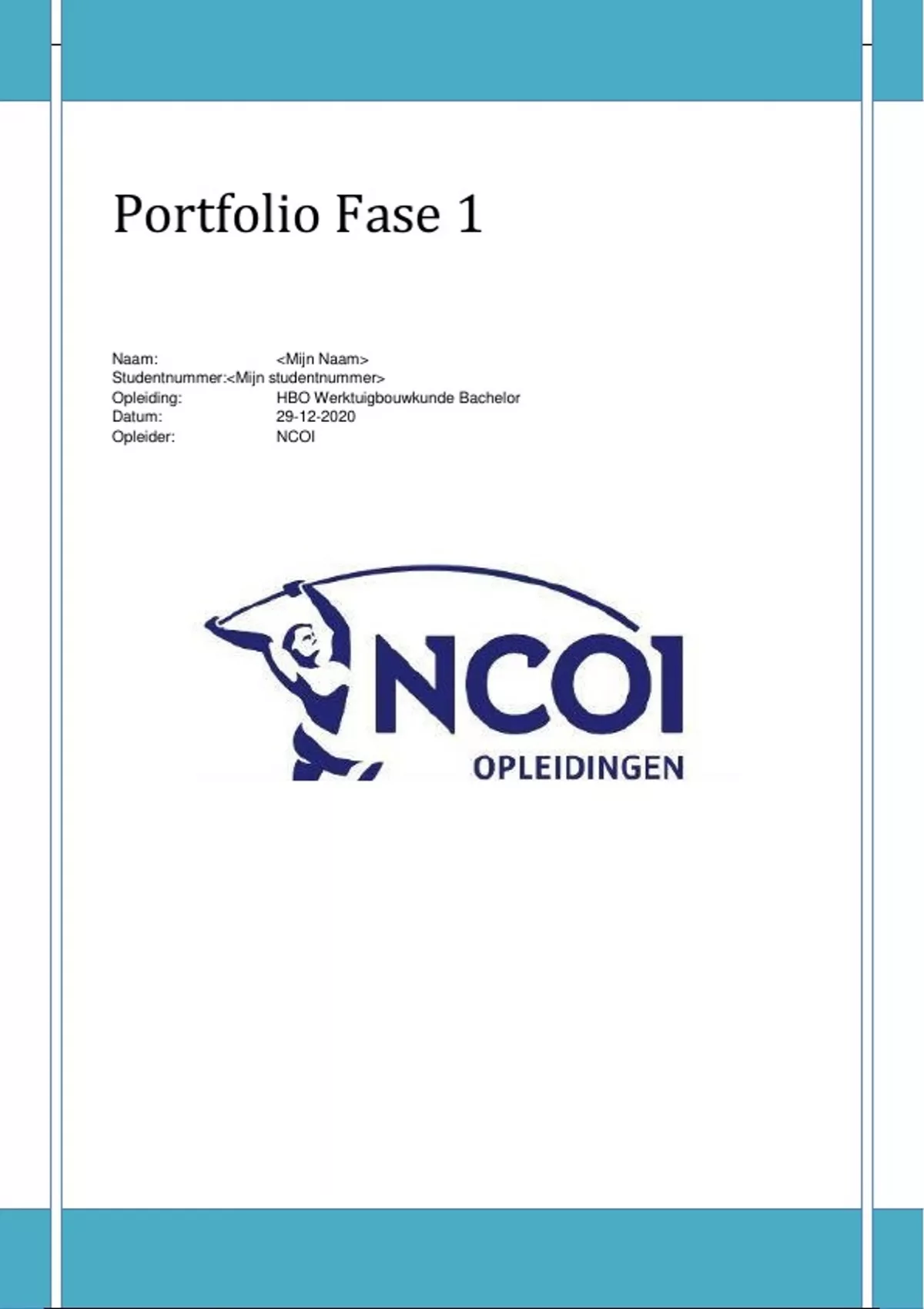 Propedeuse Portfolio Bachelor Werktuigbouwkunde Leerjaar 1 NCOI ...