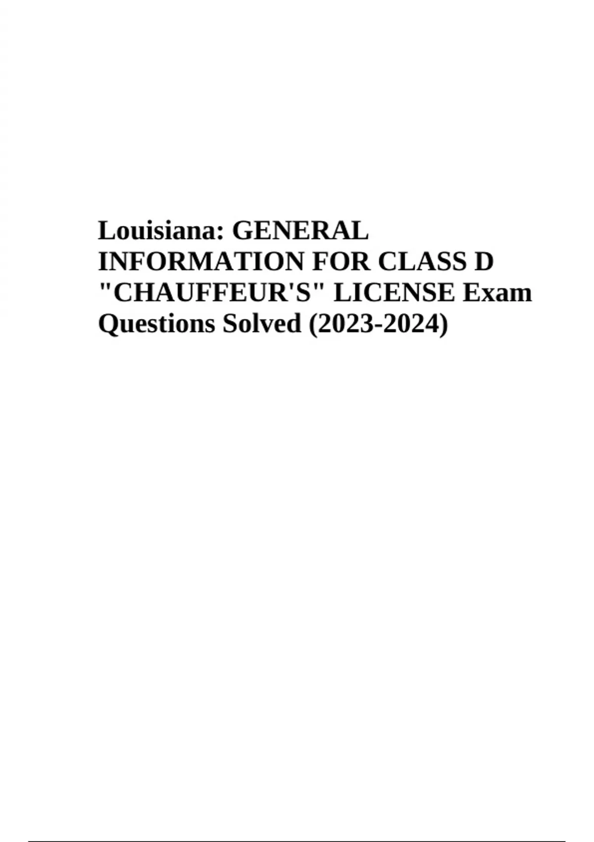 Louisiana Chapter 10: GENERAL INFORMATION FOR CLASS D "CHAUFFEUR'S ...