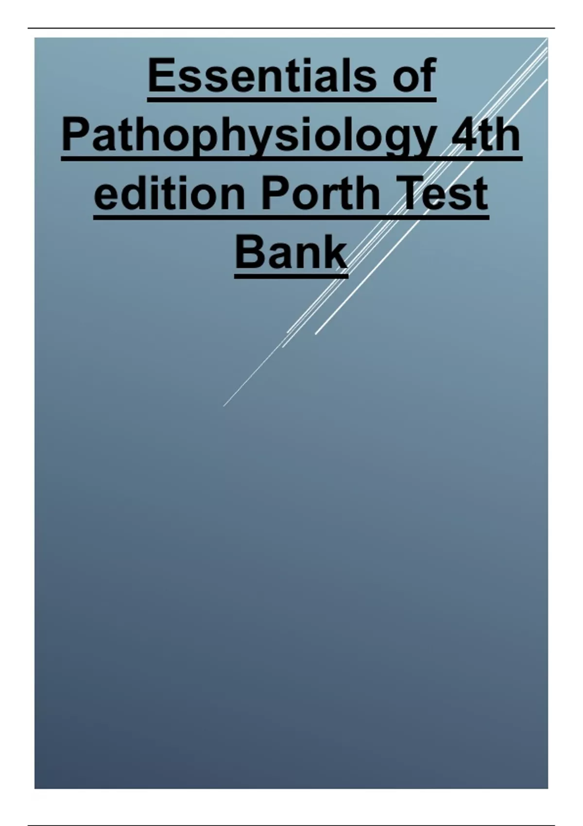 Test Bank for Essentials of Pathophysiology 4th edition latest updated ...