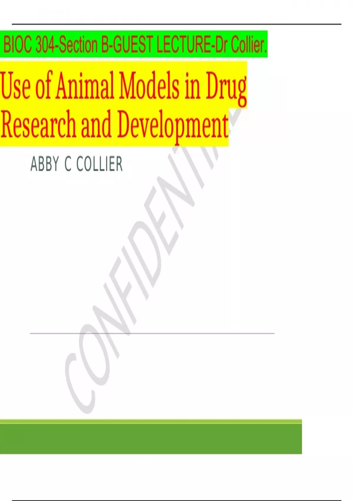 BIOC 304-Section B-GUEST LECTURE-Dr Collier.Use of Animal Models in Drug Research and ...