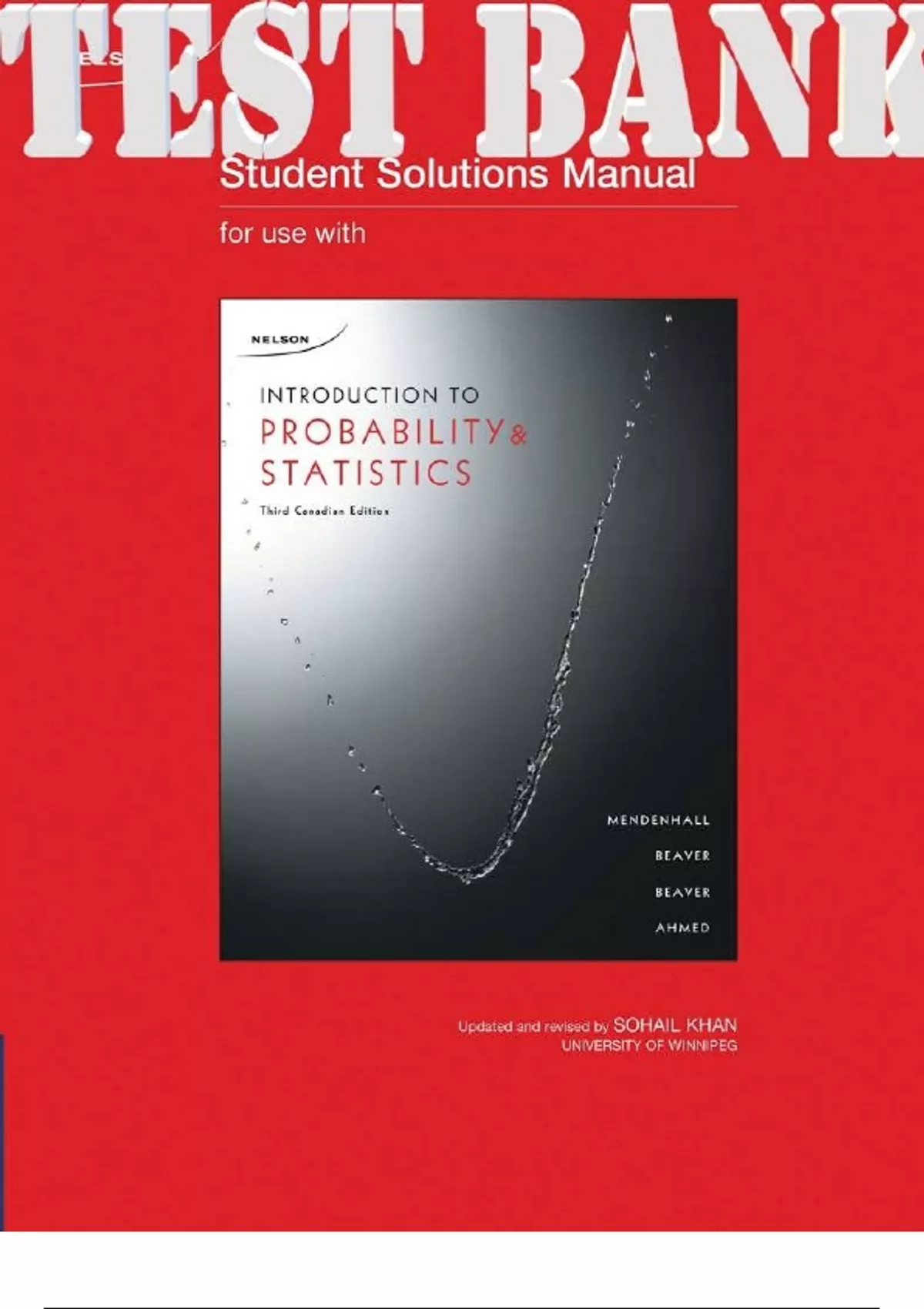 TEST BANK for Introduction to Probability and Statistics, 3rd Canadian ...