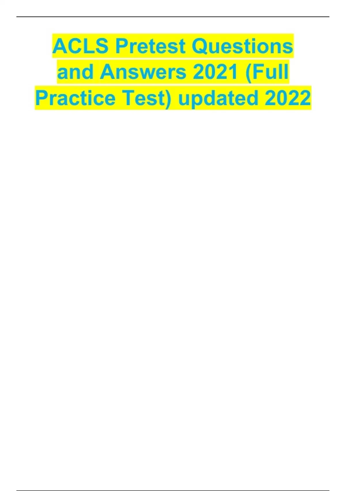 ACLS Pretest Questions and Answers 2021 (Full Practice Test) updated ...