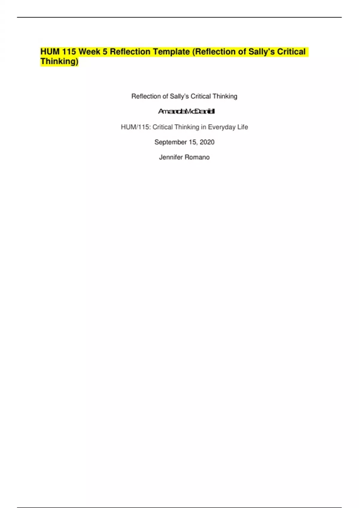 HUM 115 Week 5 Reflection Template (Reflection of Sally's Critical Thinking) - Nursing. - Stuvia US