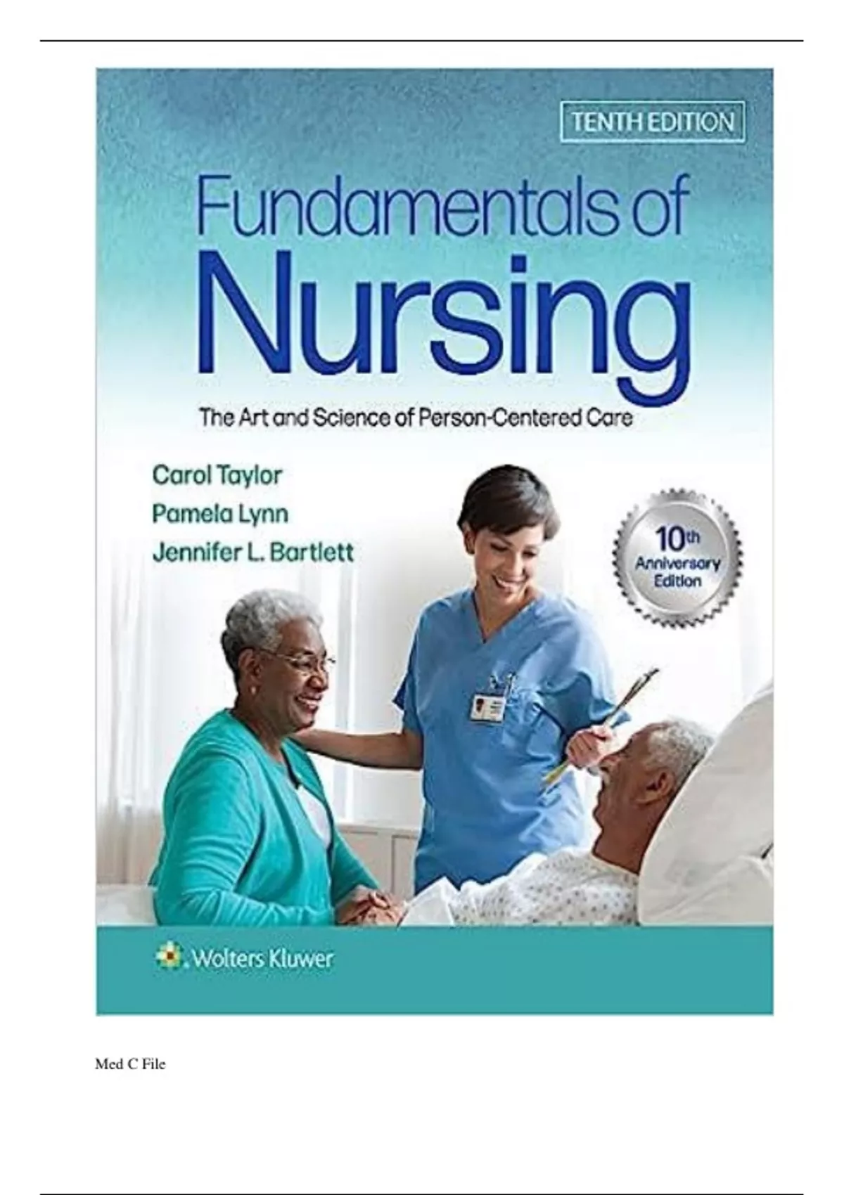 Test Bank Fundamentals of Nursing Art Science of Nursing 10th Edition ...