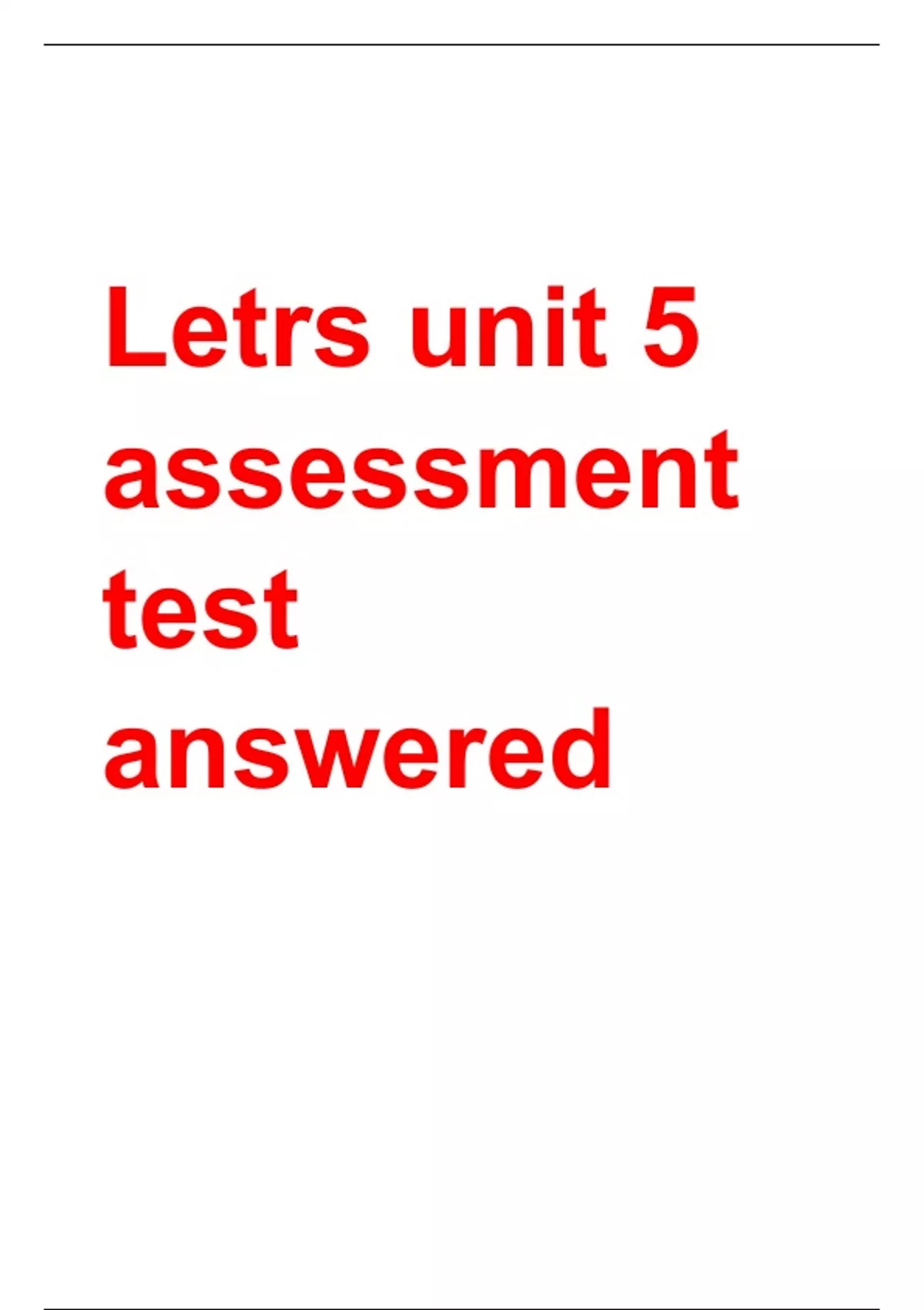 Letrs unit 5 assessment test answered - Letrs unit 5 assessment - Stuvia US