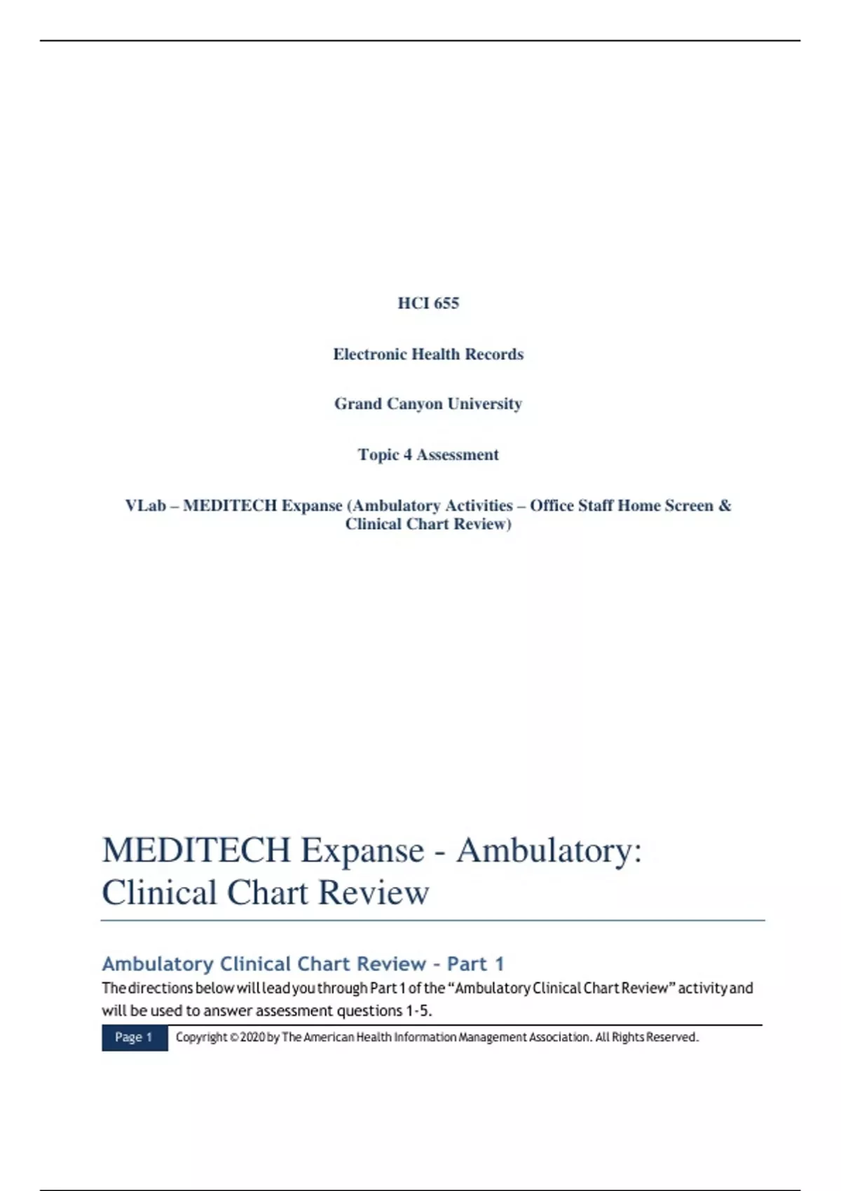 HCI 655 Topic 4 Assessment: VLab - MEDITECH Expanse (Ambulatory ...