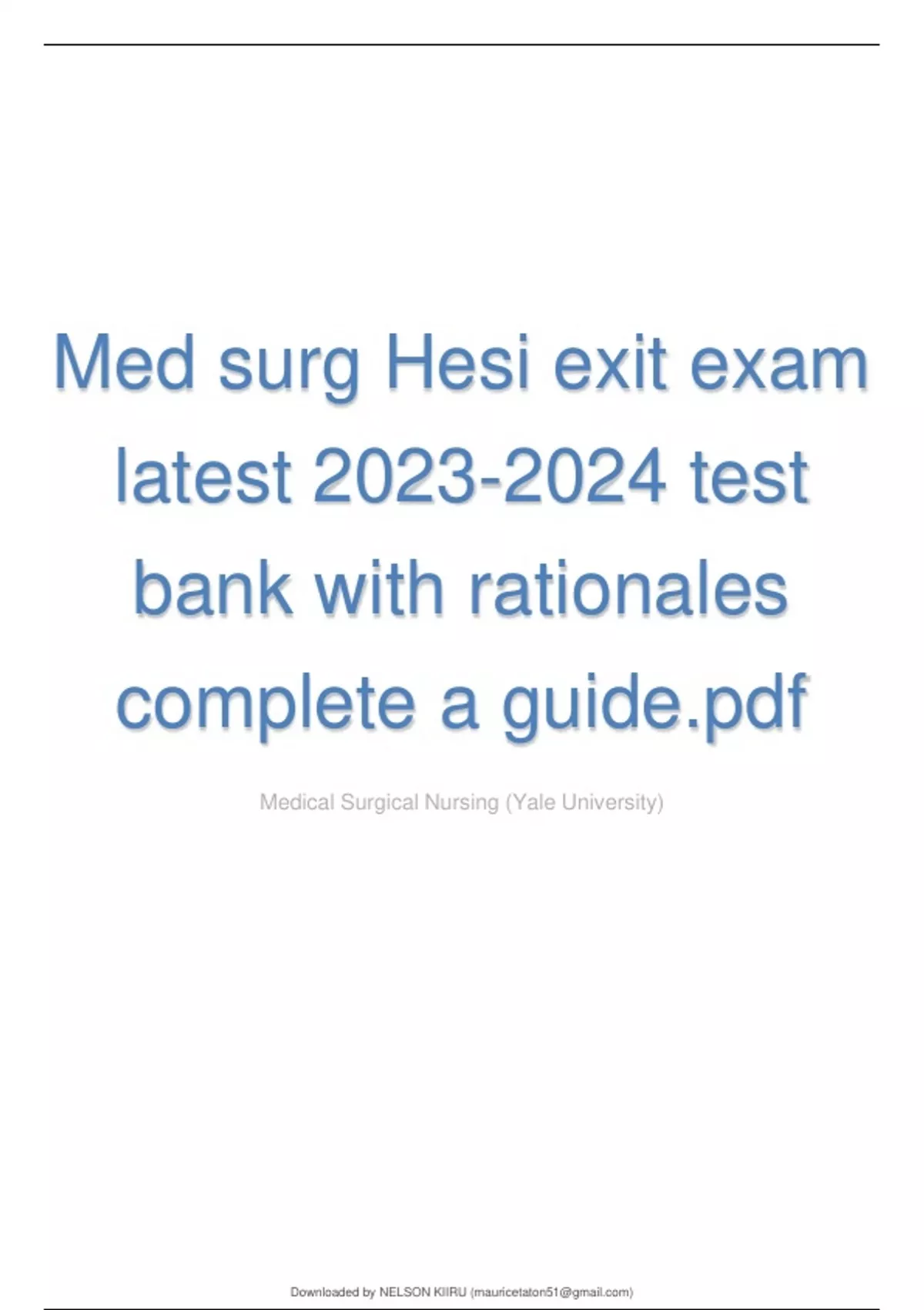 Med surg Hesi exit exam latest test bank with rationales complete a ...