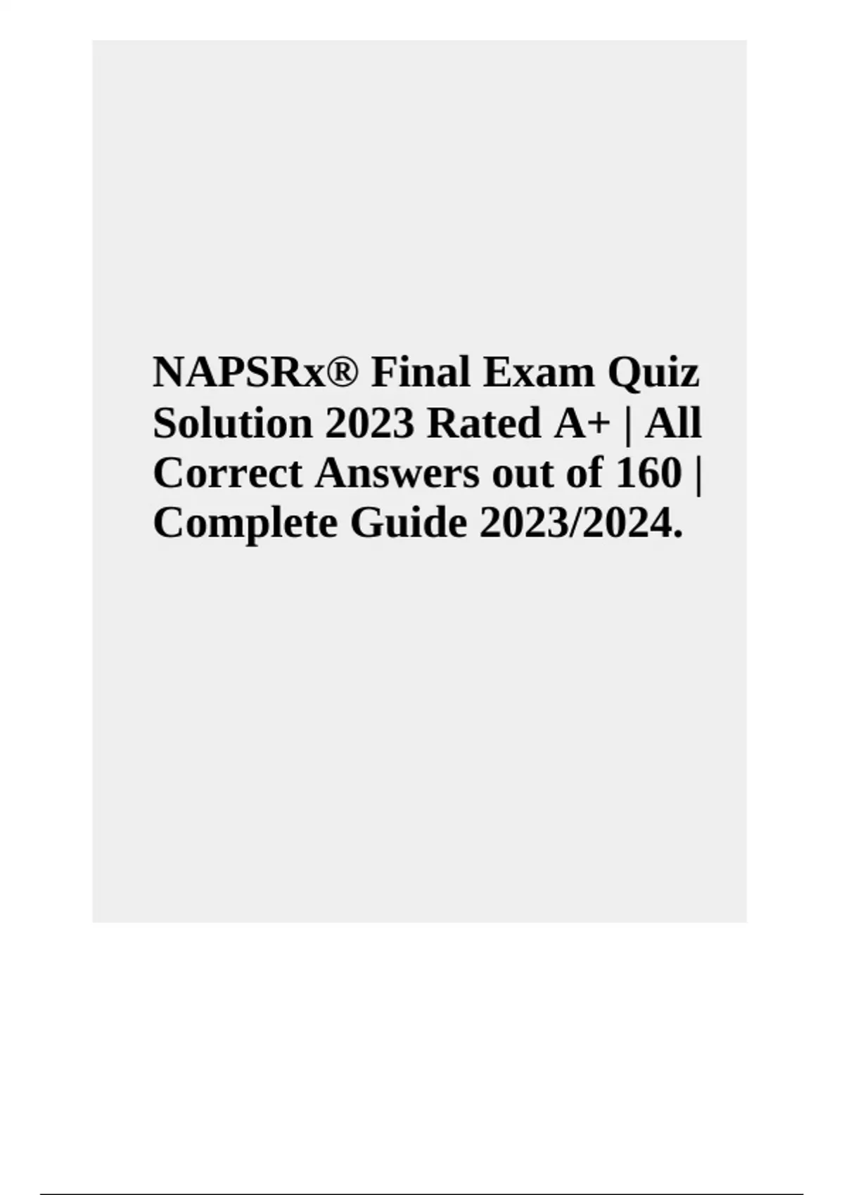 NAPSRx® Final Exam Quiz Solution 2023 Rated A+ | All Correct Answers ...