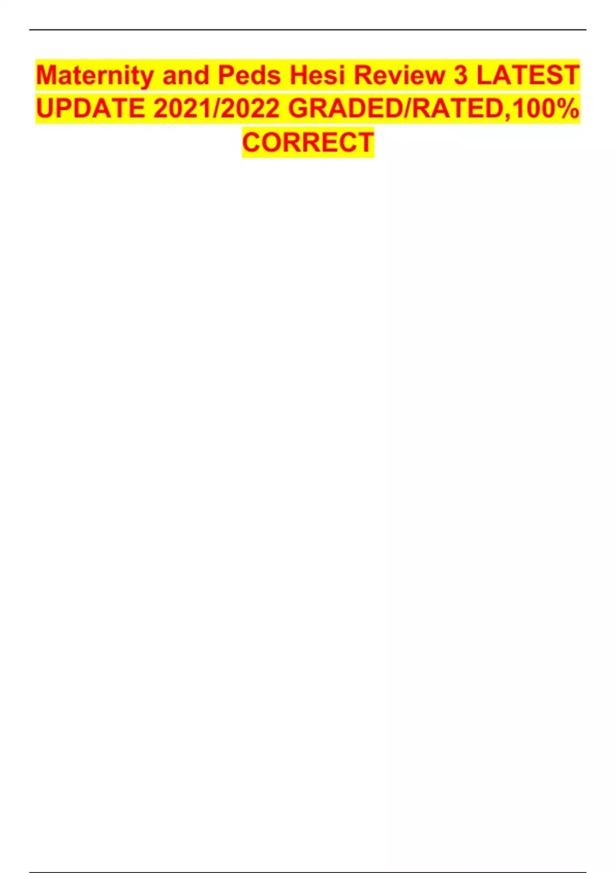 Maternity and Peds Hesi Review 3 LATEST UPDATE 2021/2022 GRADED/RATED ...