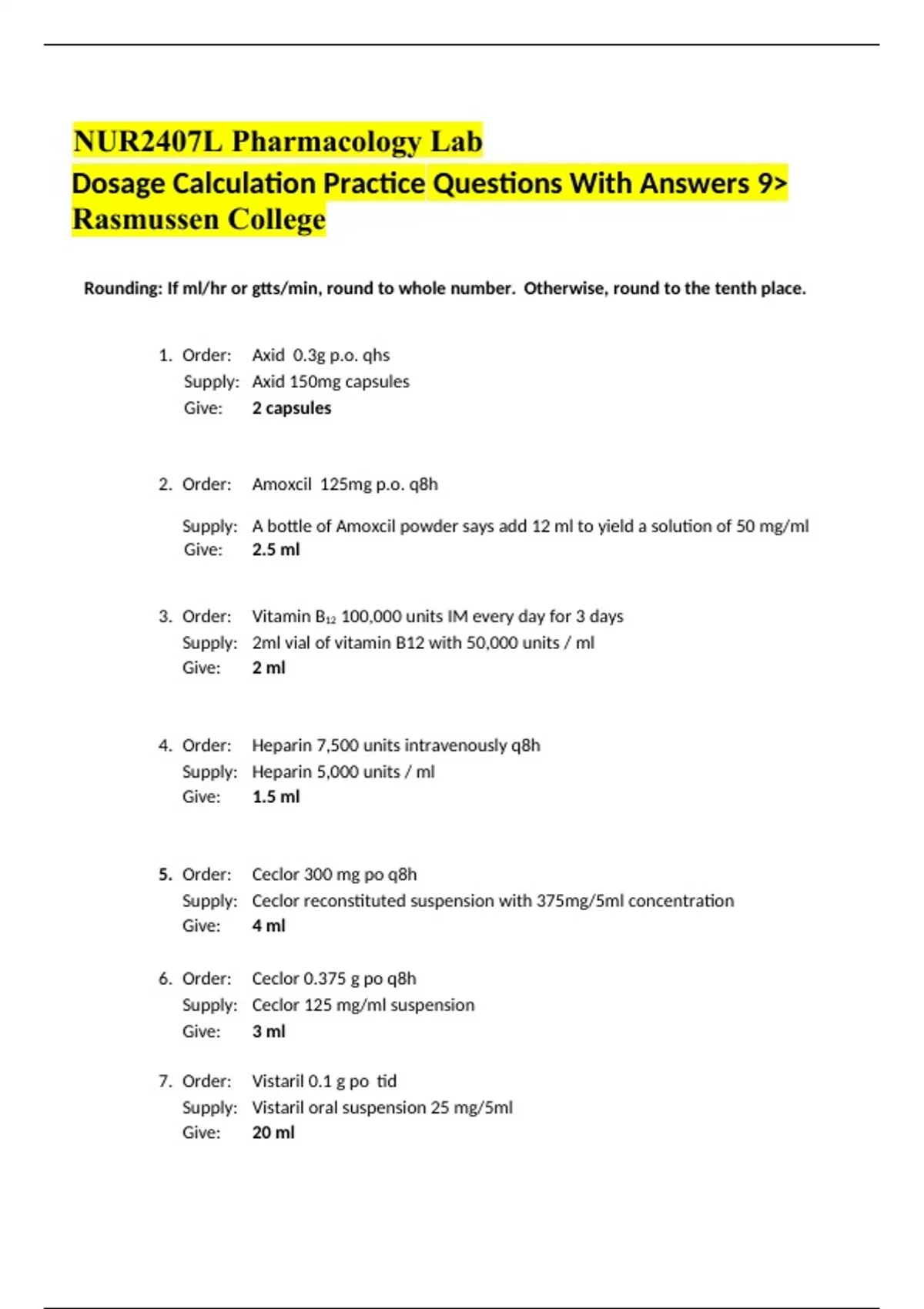 NUR2407L Pharmacology Lab Dosage Calculation Practice Questions With ...