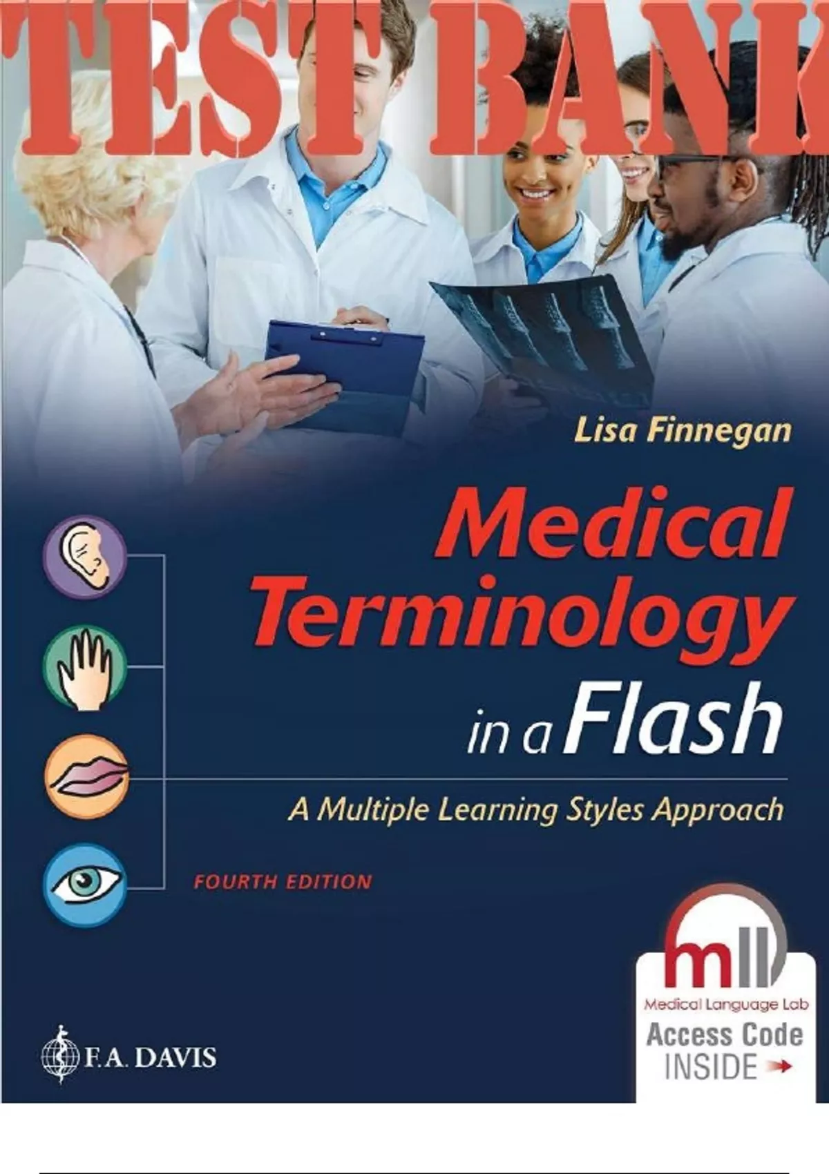 TEST BANK for Medical Terminology in a Flash! 4th Edition A Multiple ...