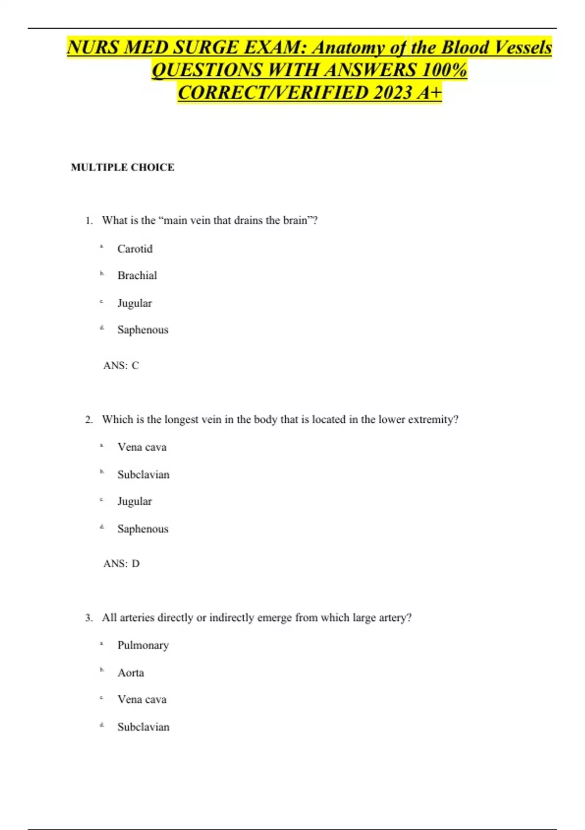 NURS MED SURGE EXAM: Anatomy of the Blood Vessels QUESTIONS WITH ...