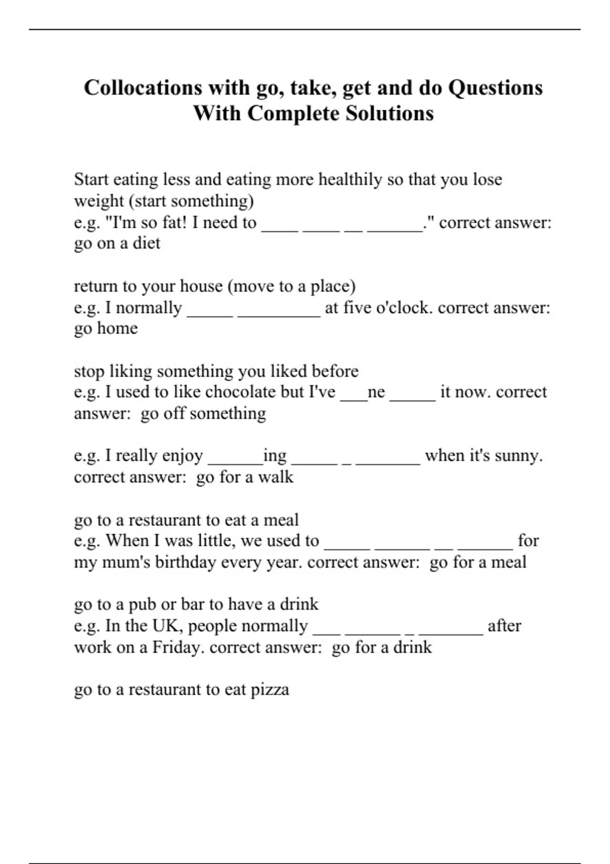 Collocations with go, take, get and do Questions With Complete Solutions - Collocations - Stuvia US