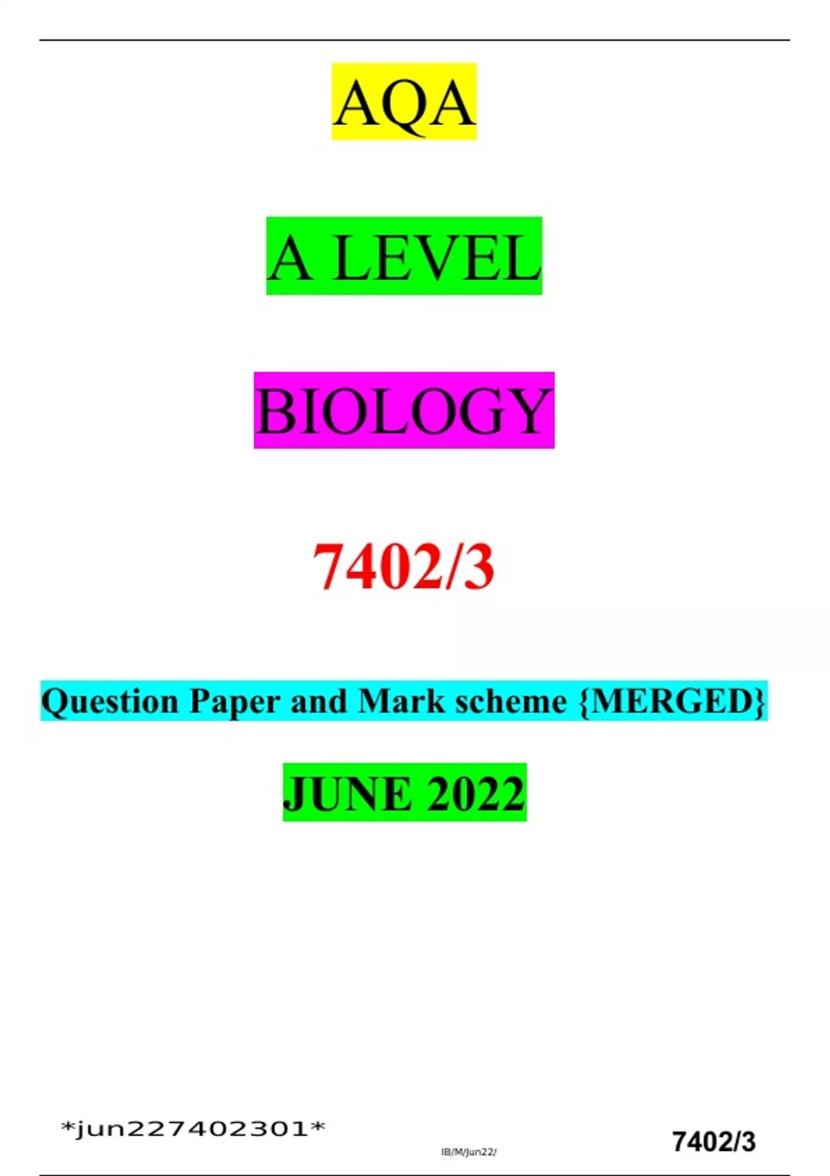 A-level BIOLOGY Paper 3 Question Paper and Mark scheme {MERGED} - A ...