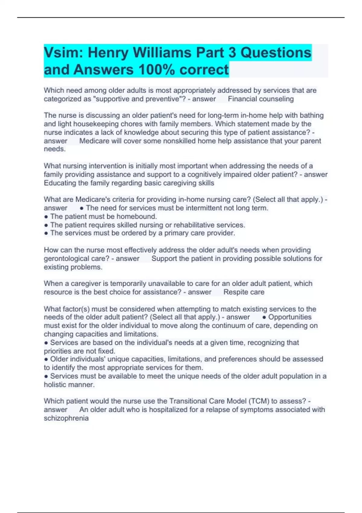 Vsim: Henry Williams Part 3 Questions and Answers 100% correct - LWW ...