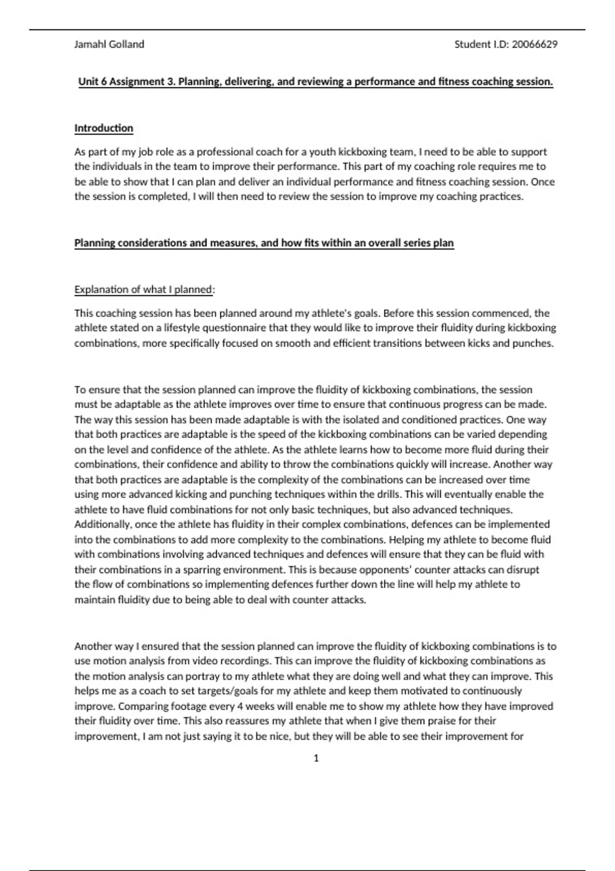 Unit 6 Assignment 3. Planning, delivering, and reviewing a performance ...