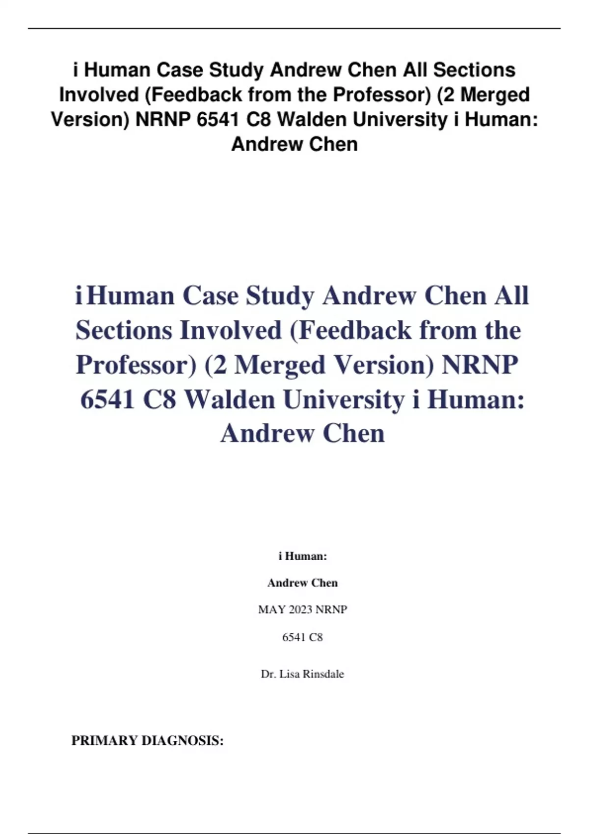 i Human Case Study Andrew Chen All Sections Involved (Feedback from the ...