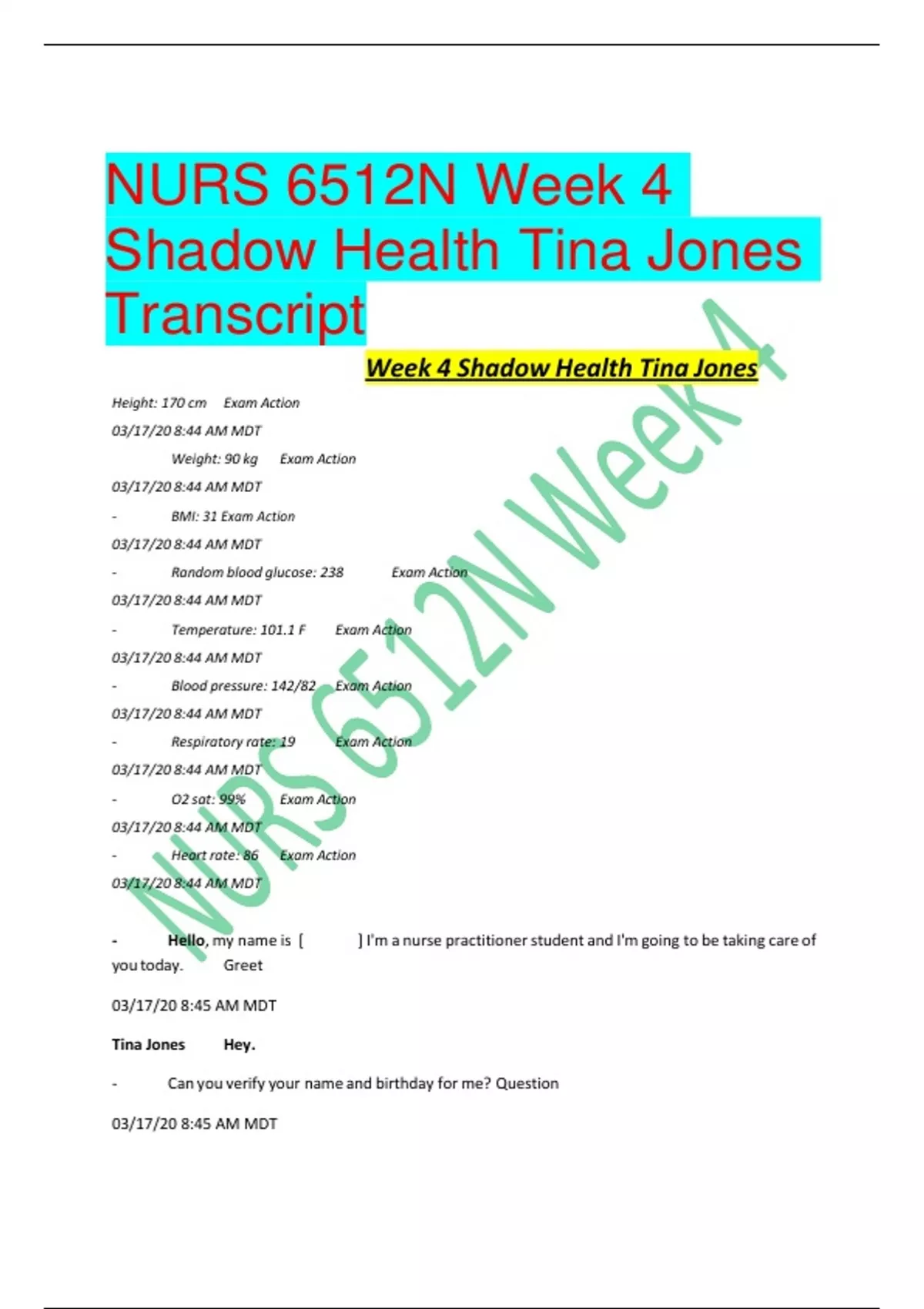 NURS 6512N Week 4 Shadow Health Tina Jones Transcript Week 4 Shadow Health Tina Jones - NURS ...