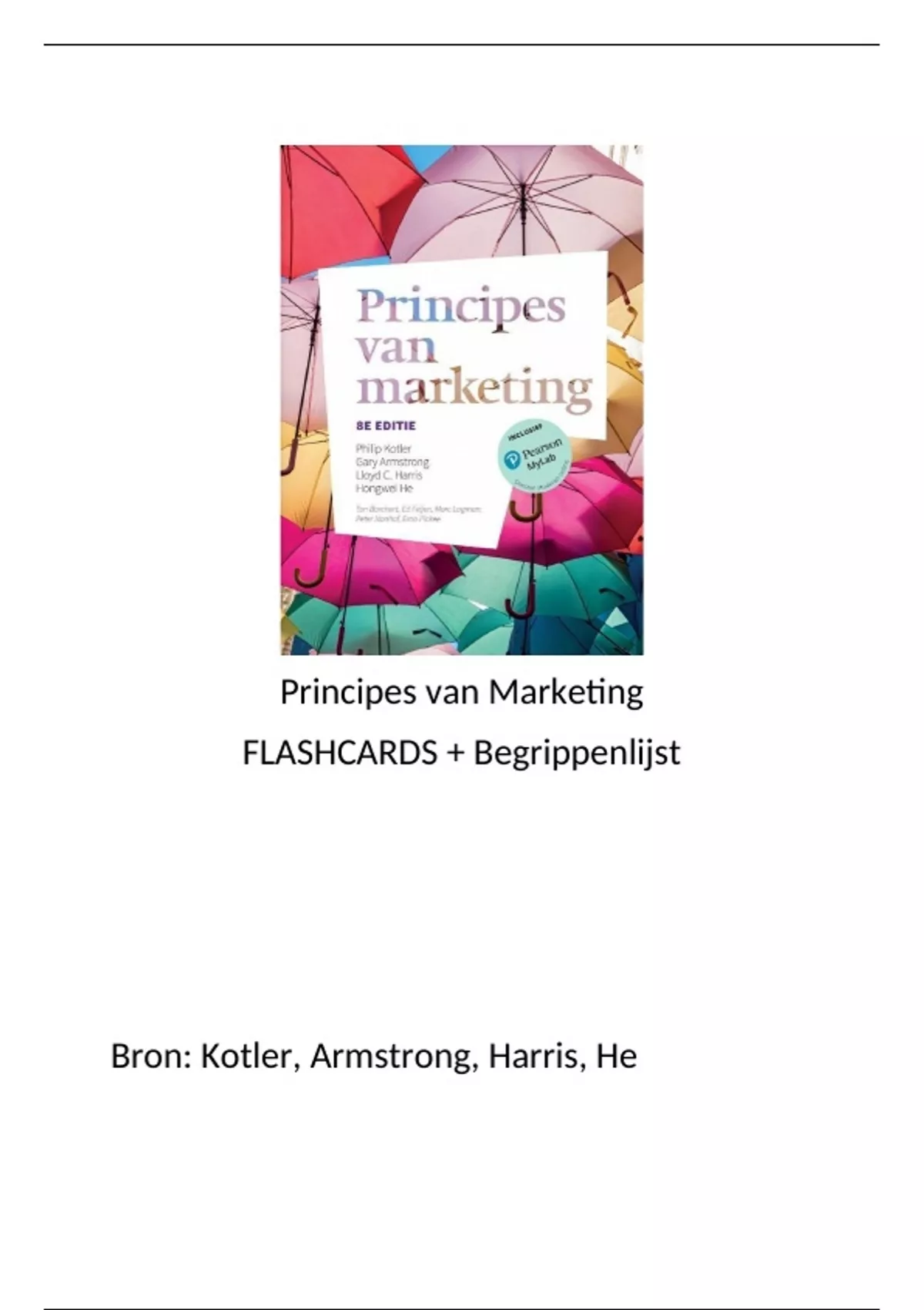 Samenvatting Principes van Marketing Flashcards (oefenmateriaal) - CE1 ...