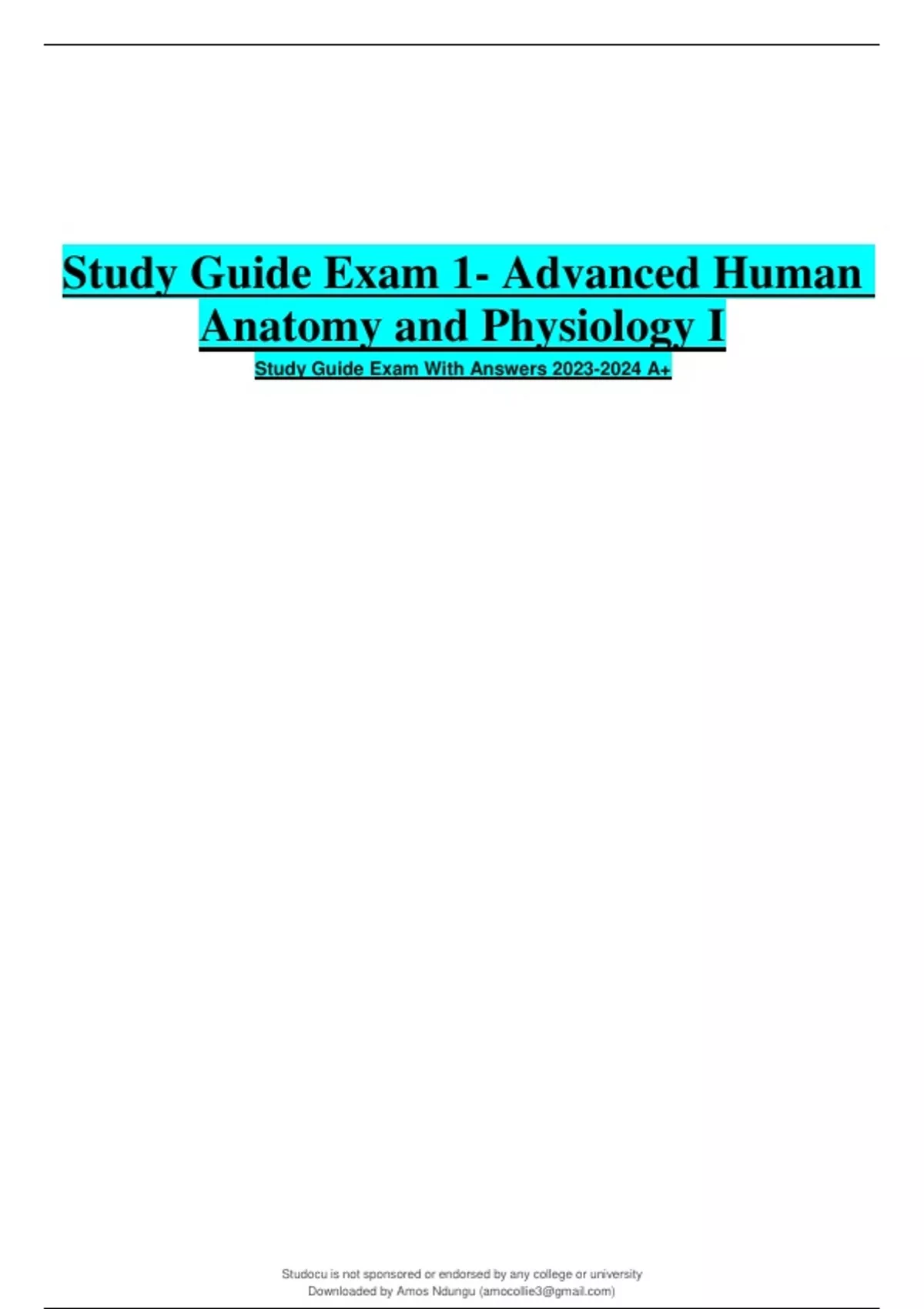 Study Guide Exam 1- Advanced Human Anatomy and Physiology I - Study ...