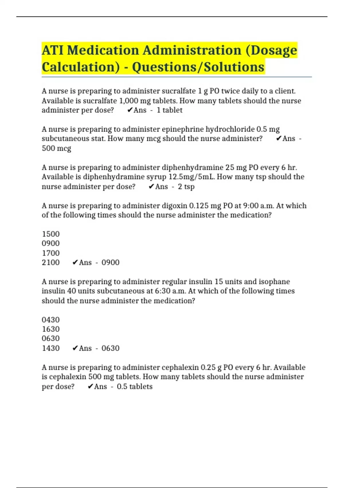 ATI Medication Administration (Dosage Calculation) - Questions ...