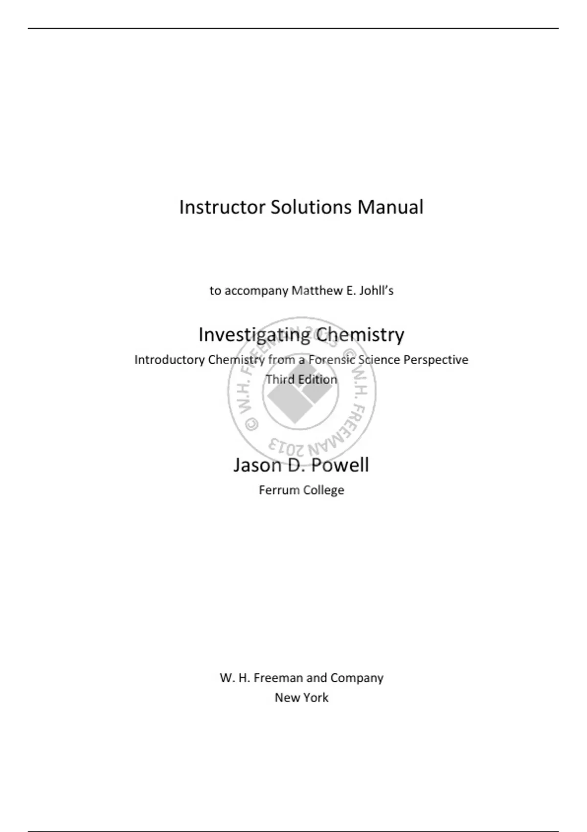 Summary [Investigating Chemistry,Johll,3e] Solutions Manual: Your ...