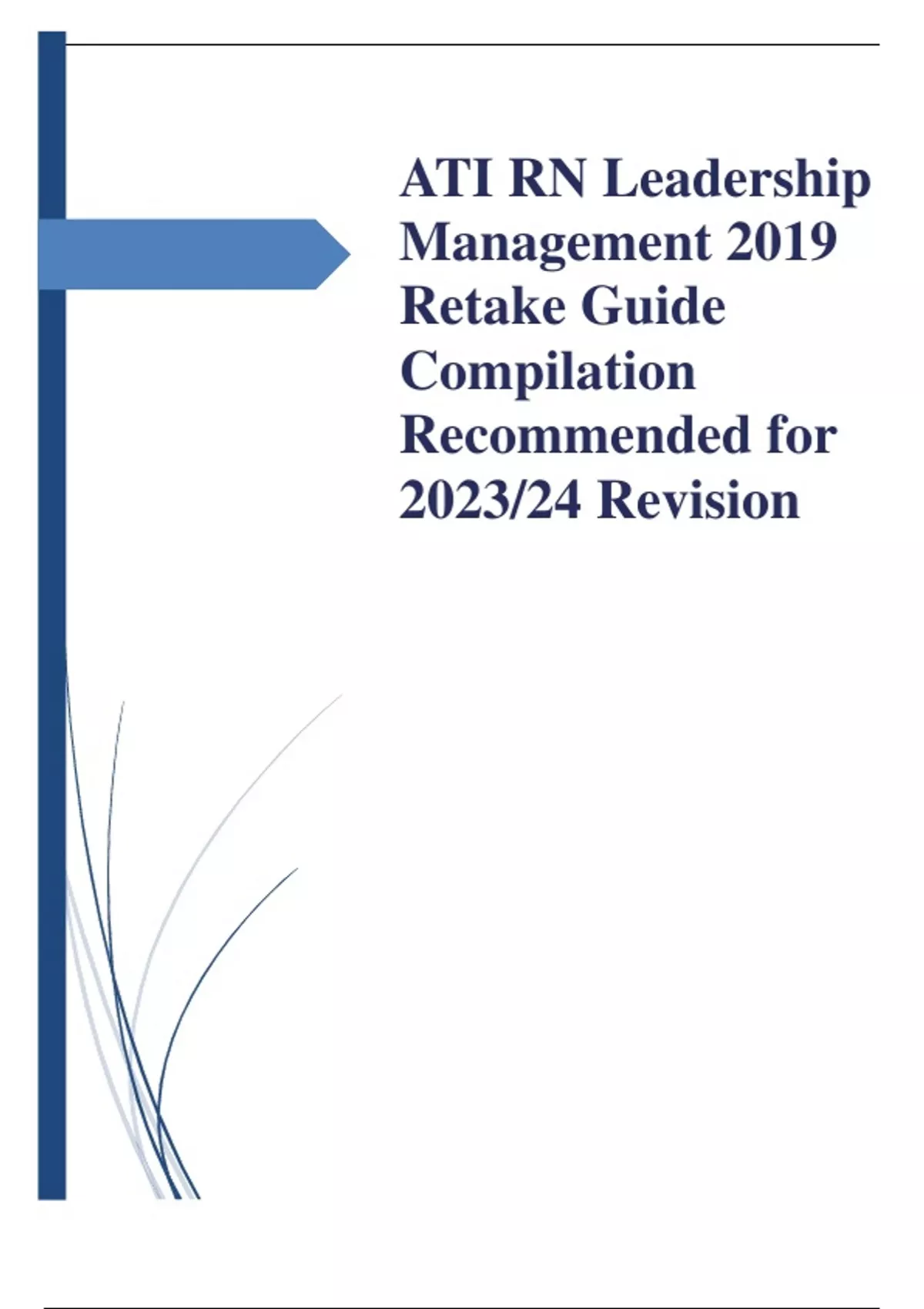 ATI RN Leadership Management 2019 Retake Guide Compilation |Recommended ...