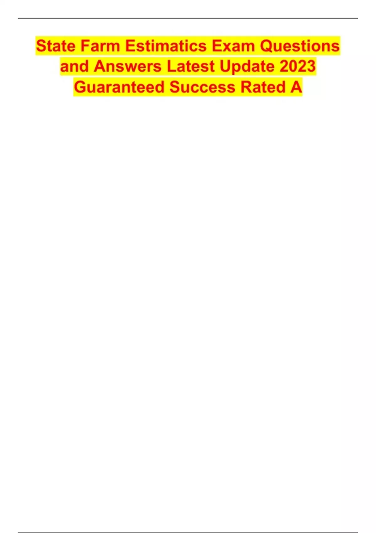State Farm Estimatics Exam Questions and Answers Latest Update 2023 ...