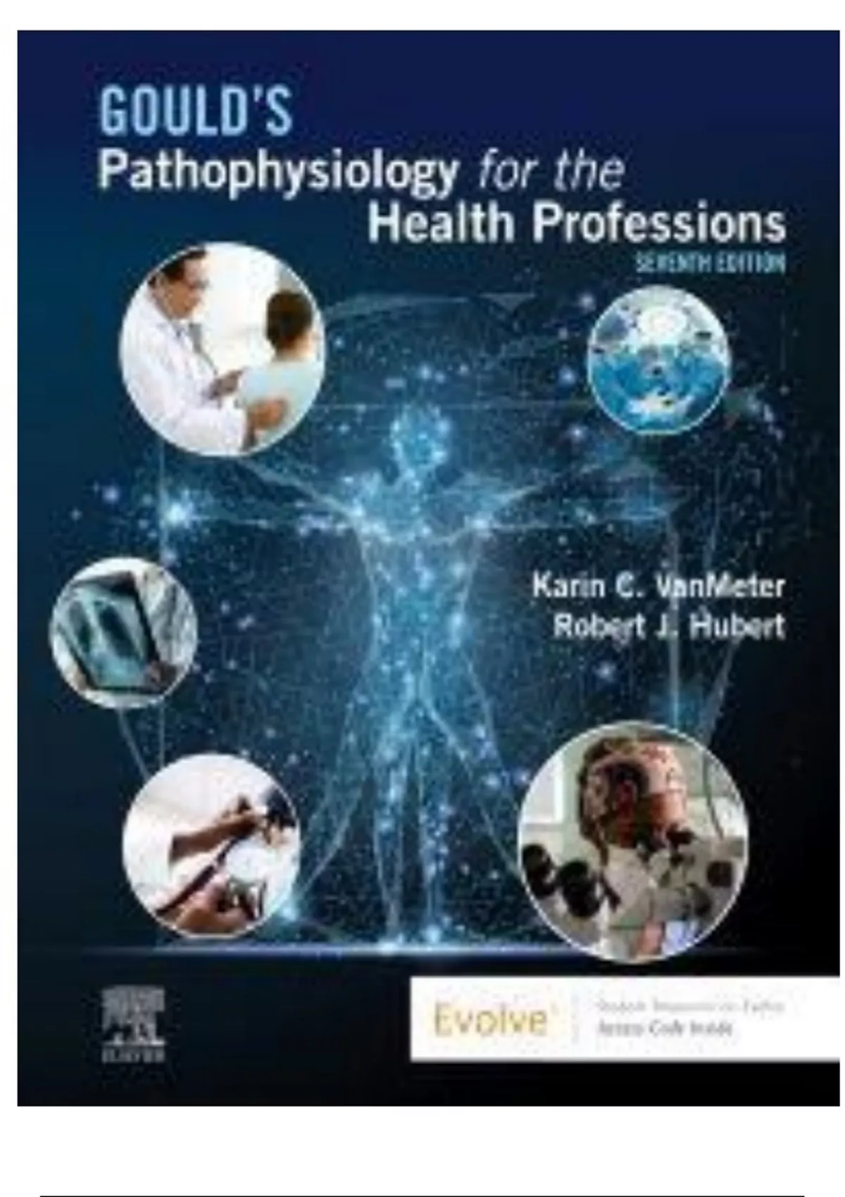 Test Bank For Gould's Pathophysiology for the Health Professions 7th ...