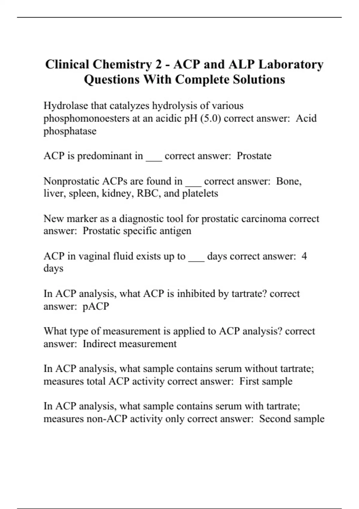 Clinical Chemistry 2 - ACP and ALP Laboratory Questions With Complete Solutions - UNE CHEM ...