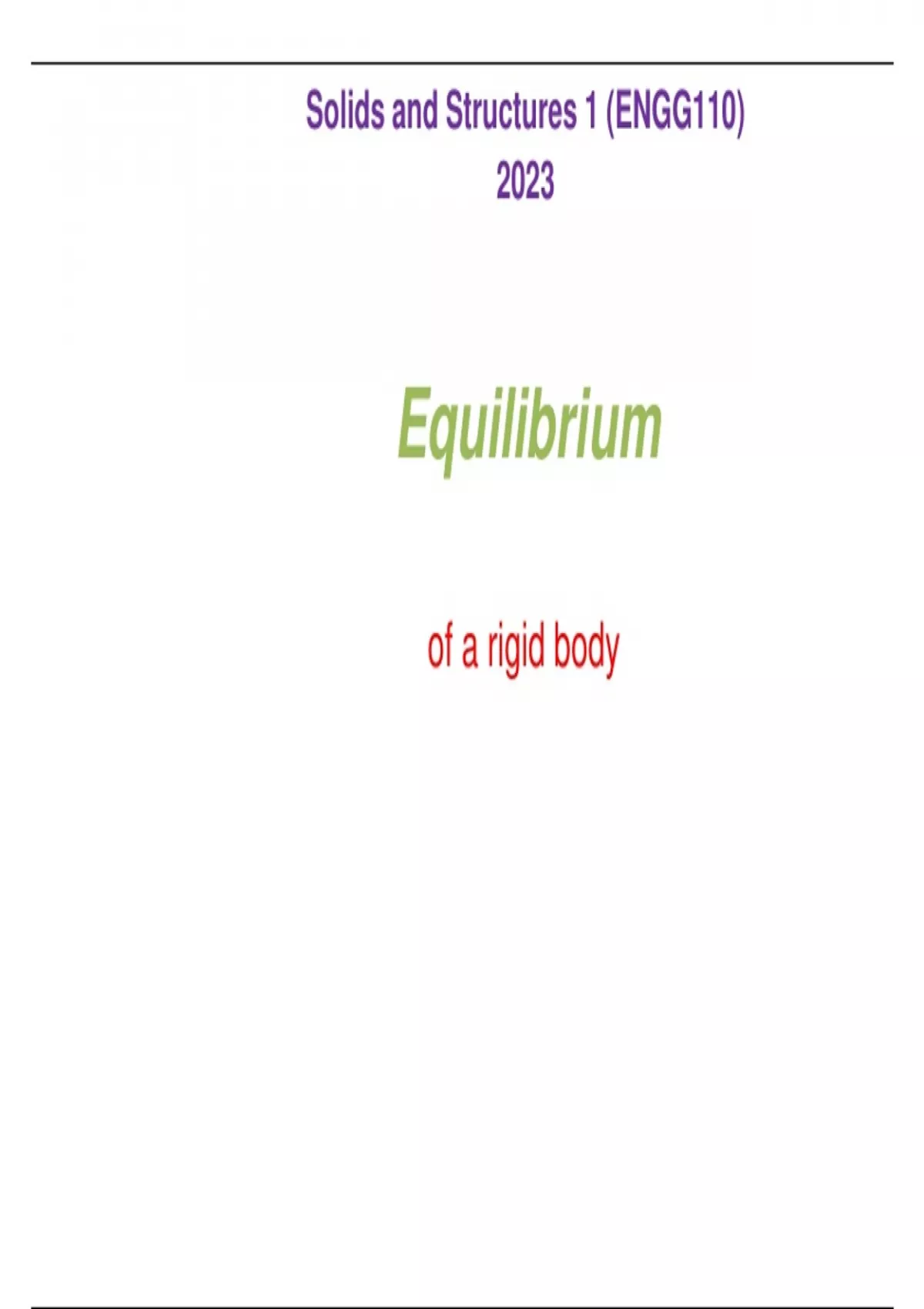 Solids and Structures 1 (ENGG110) 2023 Equilibrium of a rigid body ...