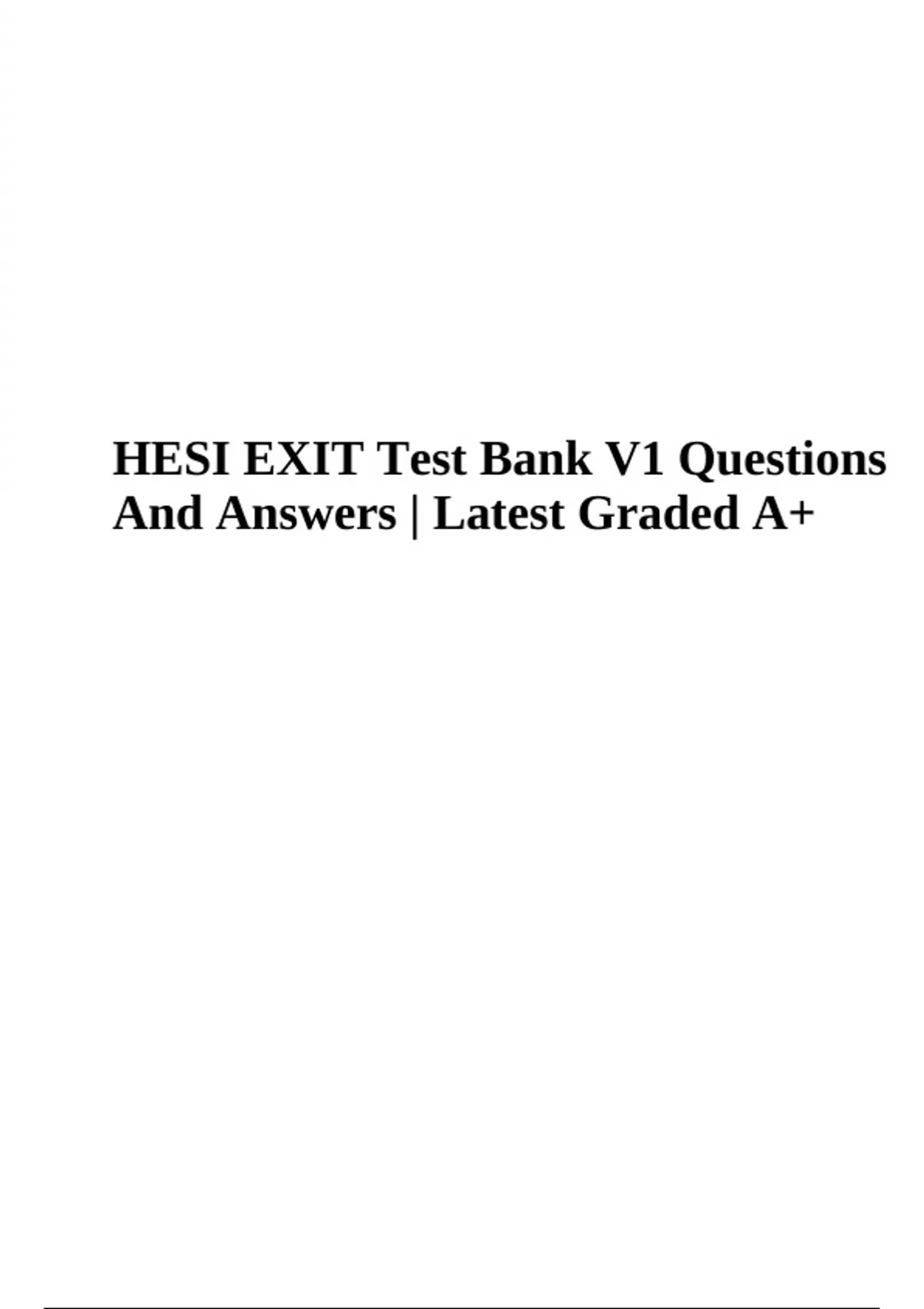 HESI EXIT V1 Test Bank | Exam Questions And Answers | Latest Updated ...