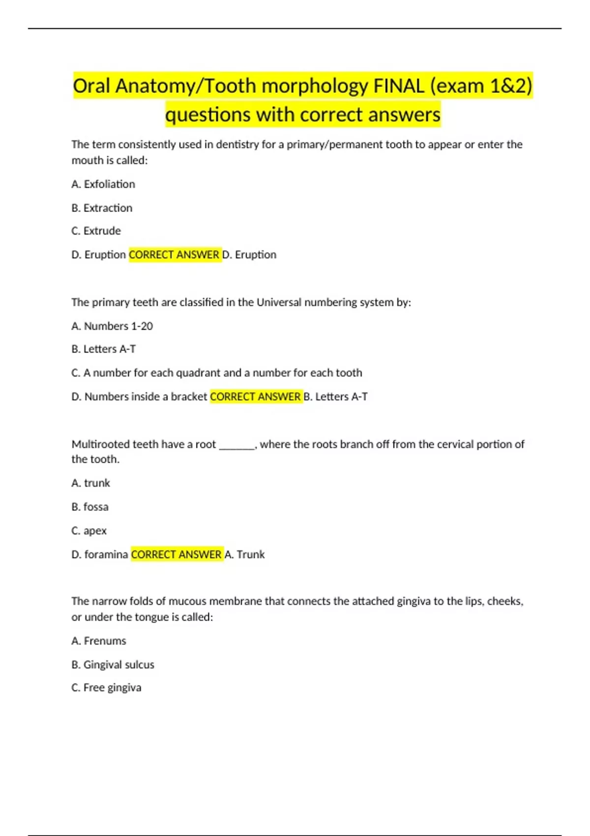 Oral Anatomy/Tooth morphology FINAL (exam 1&2) questions with correct ...