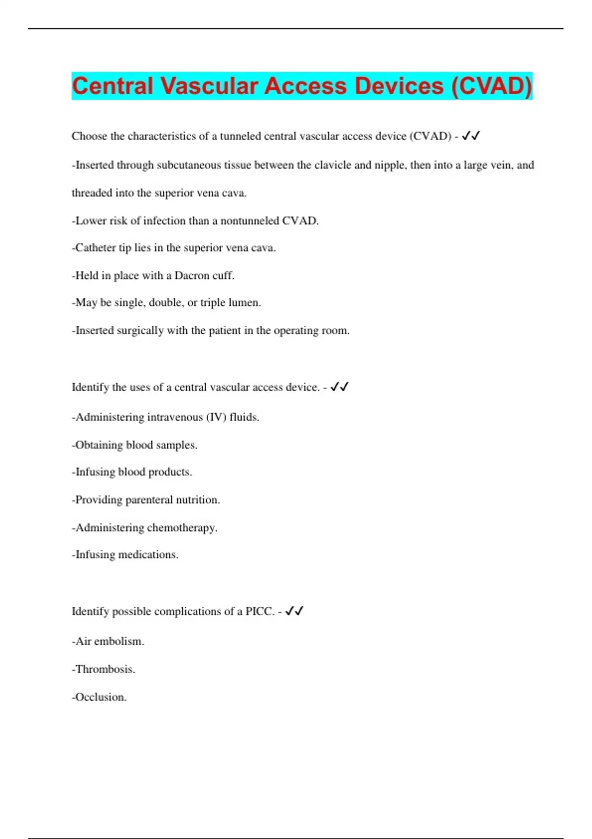 Central Vascular Access Devices (CVAD) | 2023 | Questions with 100% ...