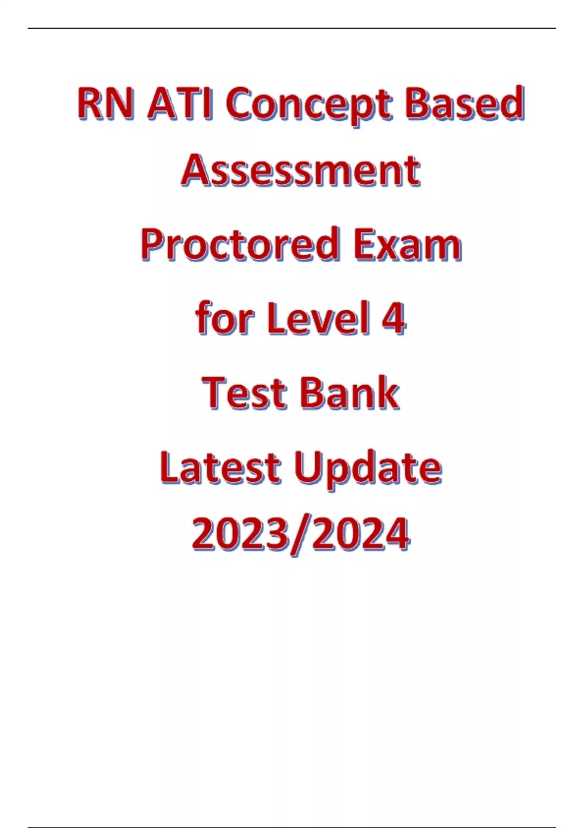 RN ATI Concept Based Assessment Proctored Exam for Level 4 Test Bank ...